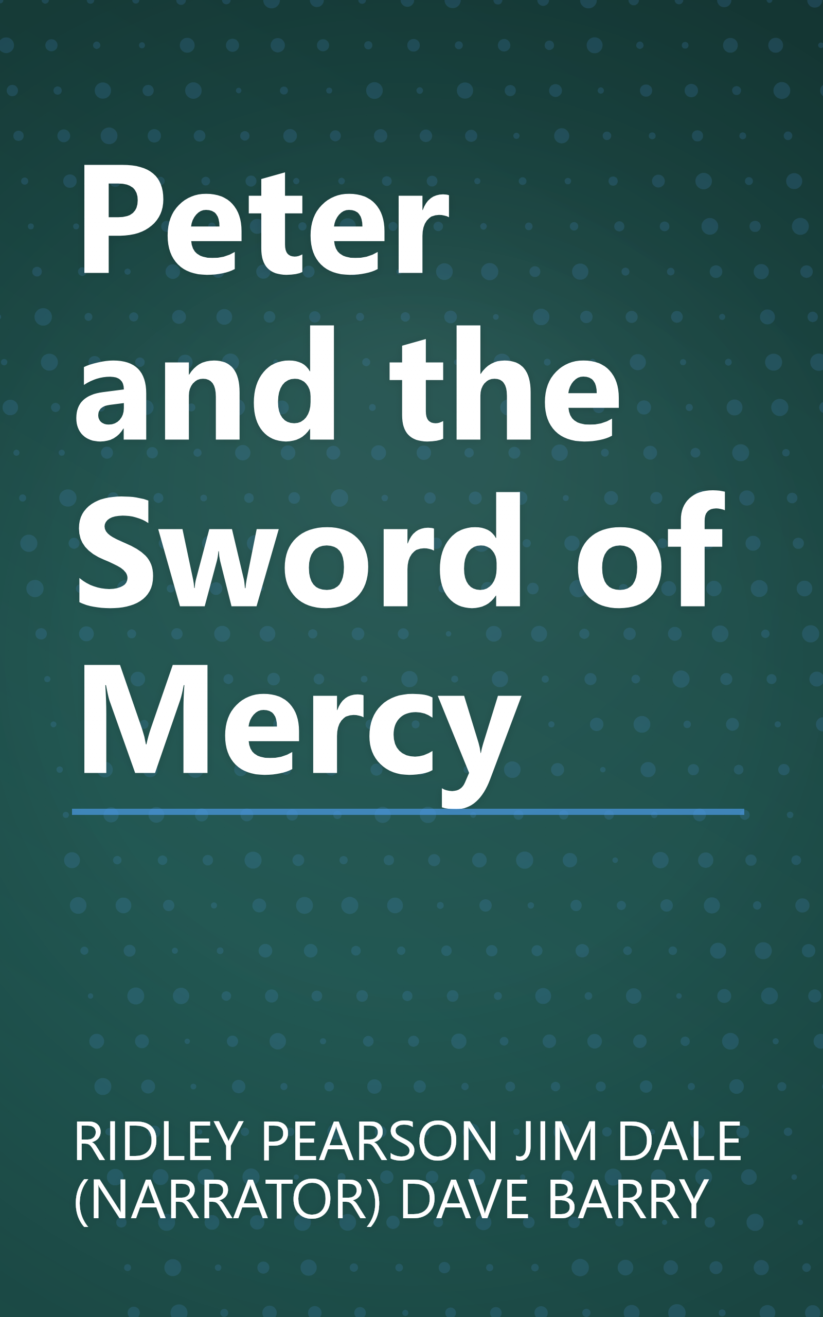 Peter and the Sword of Mercy book cover