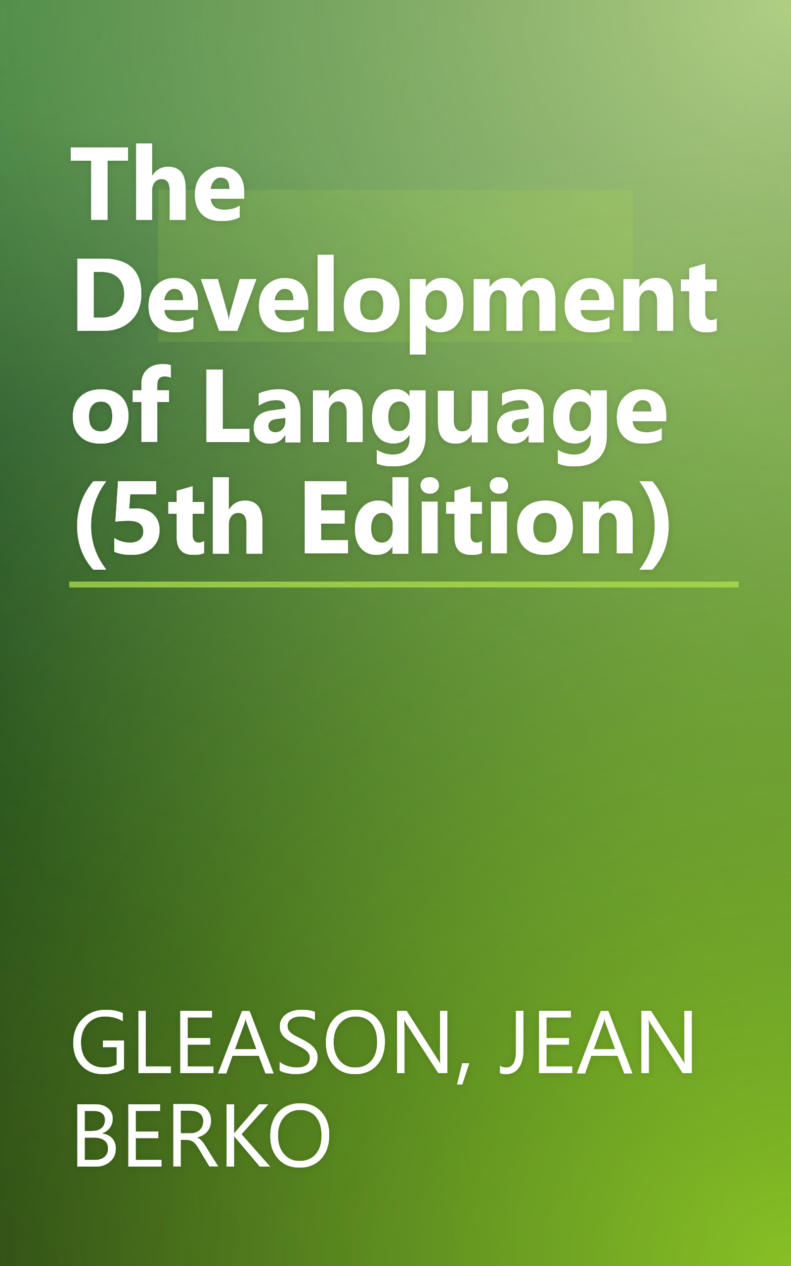 The Development of Language (5th Edition) book cover