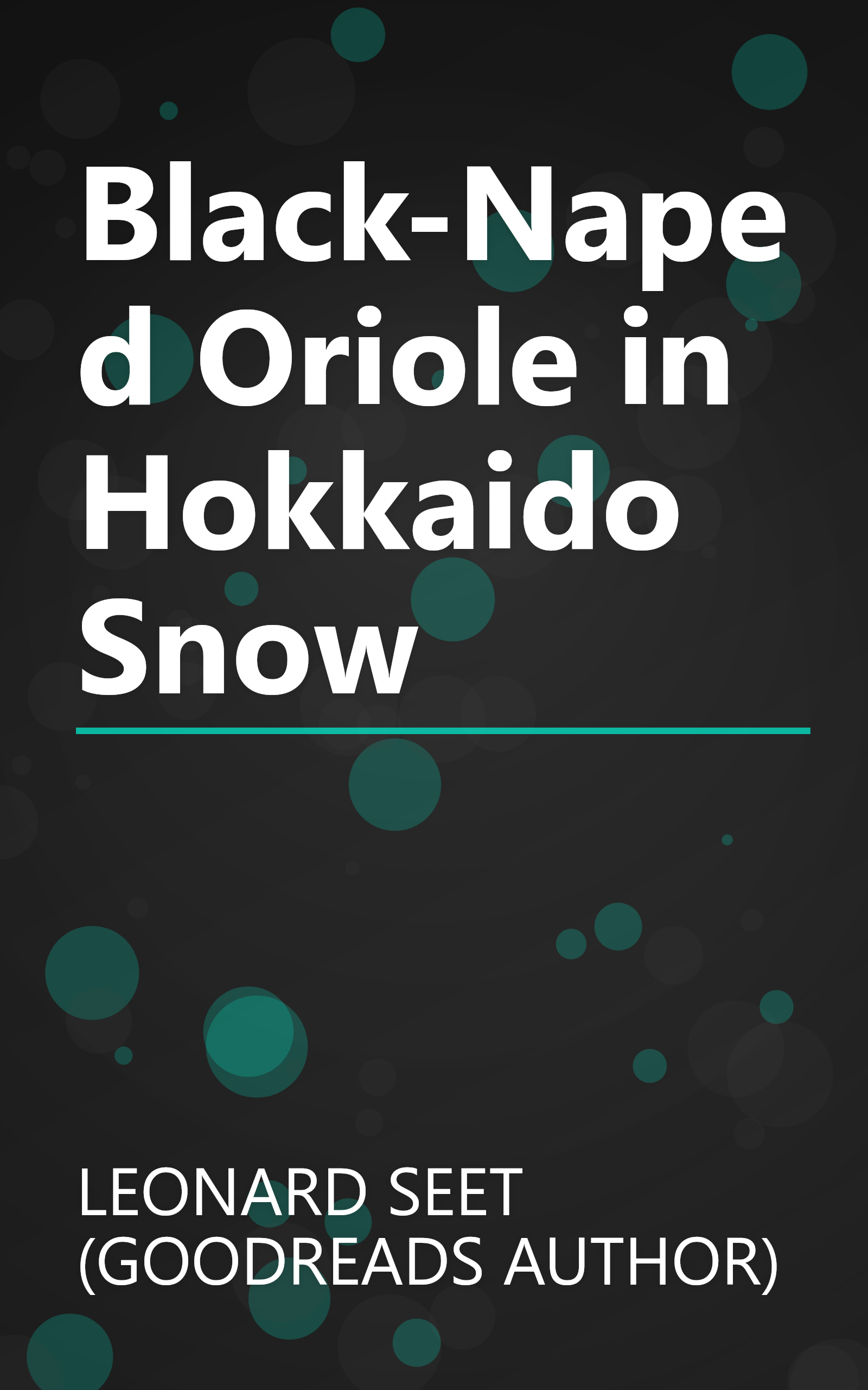 Black-Naped Oriole in Hokkaido Snow book cover