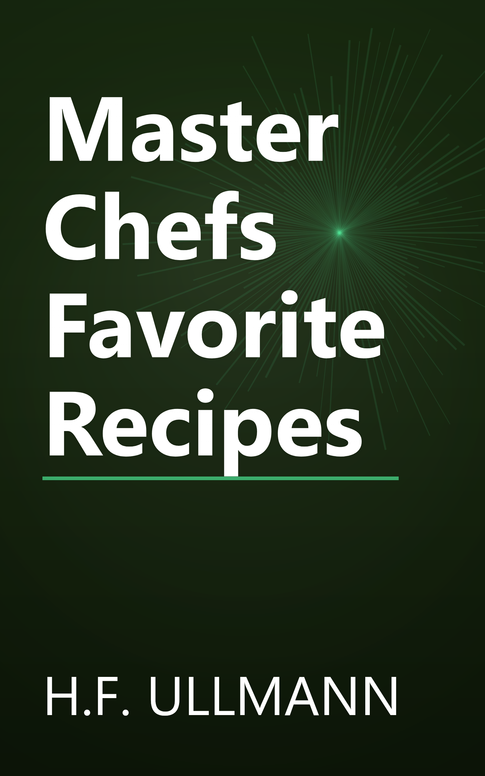 Master Chefs Favorite Recipes book cover