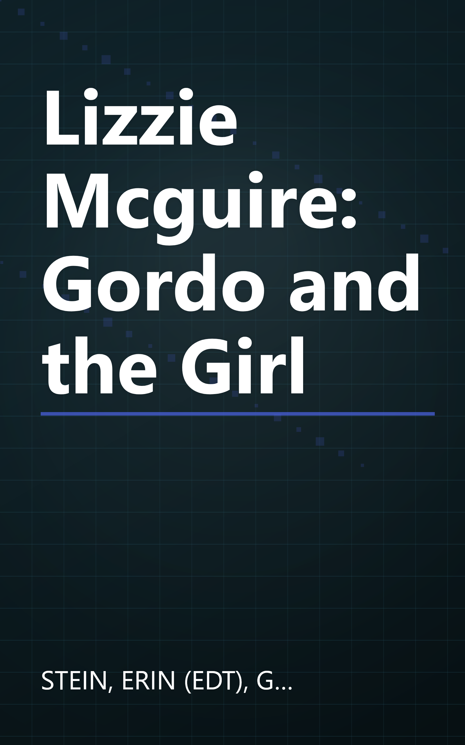 Lizzie Mcguire: Gordo and the Girl book cover