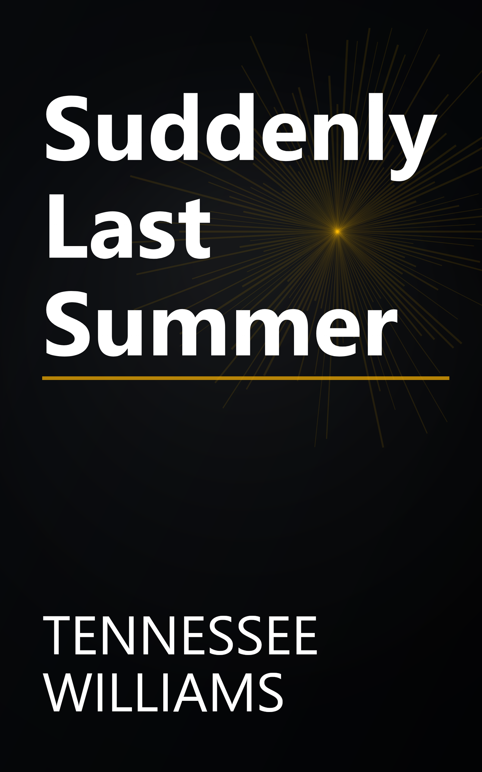 Suddenly Last Summer book cover