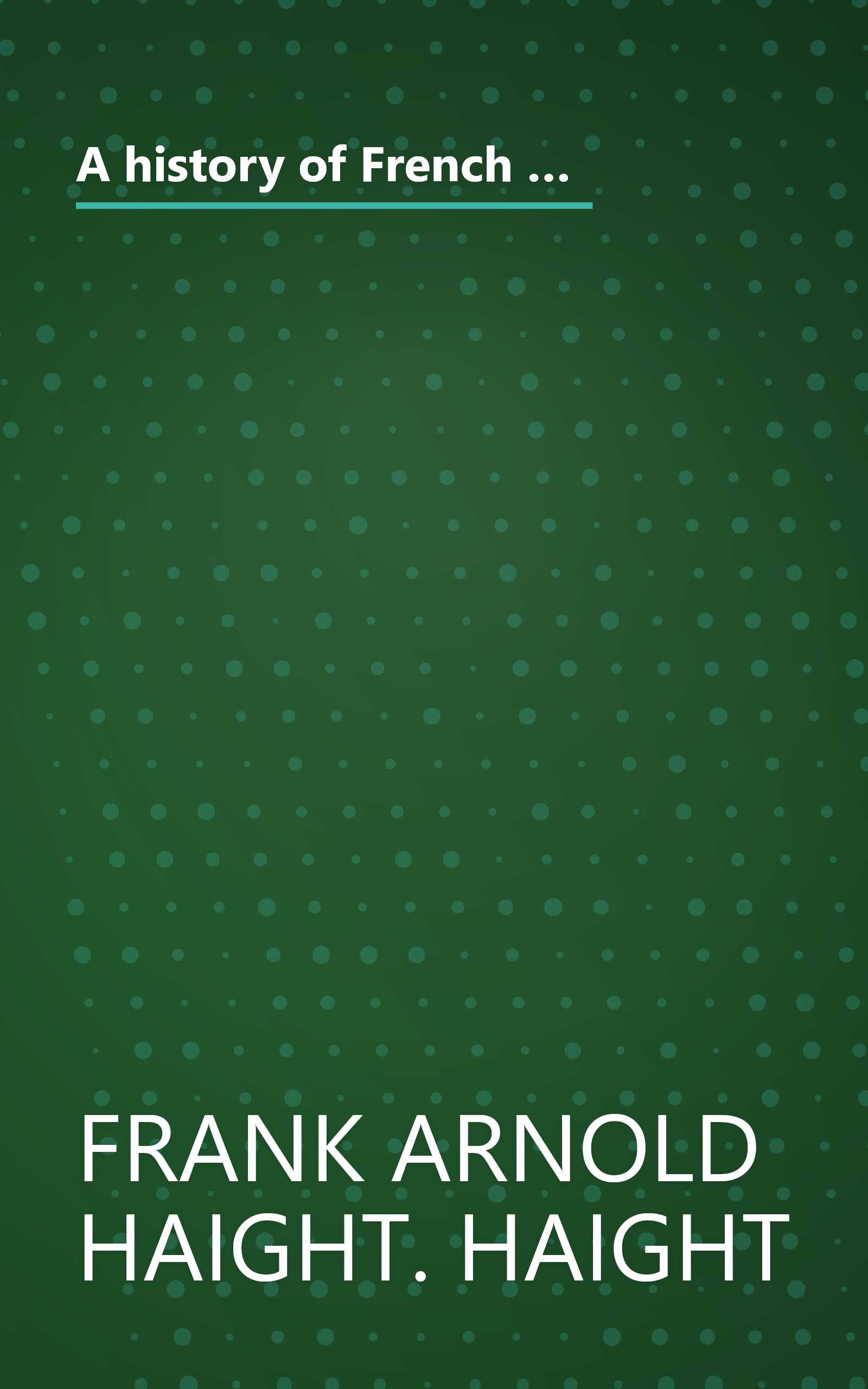 A history of French commercial policies (Commercial and tariff history / Carnegie Endowment for International Peace, Division of Economics and History) book cover