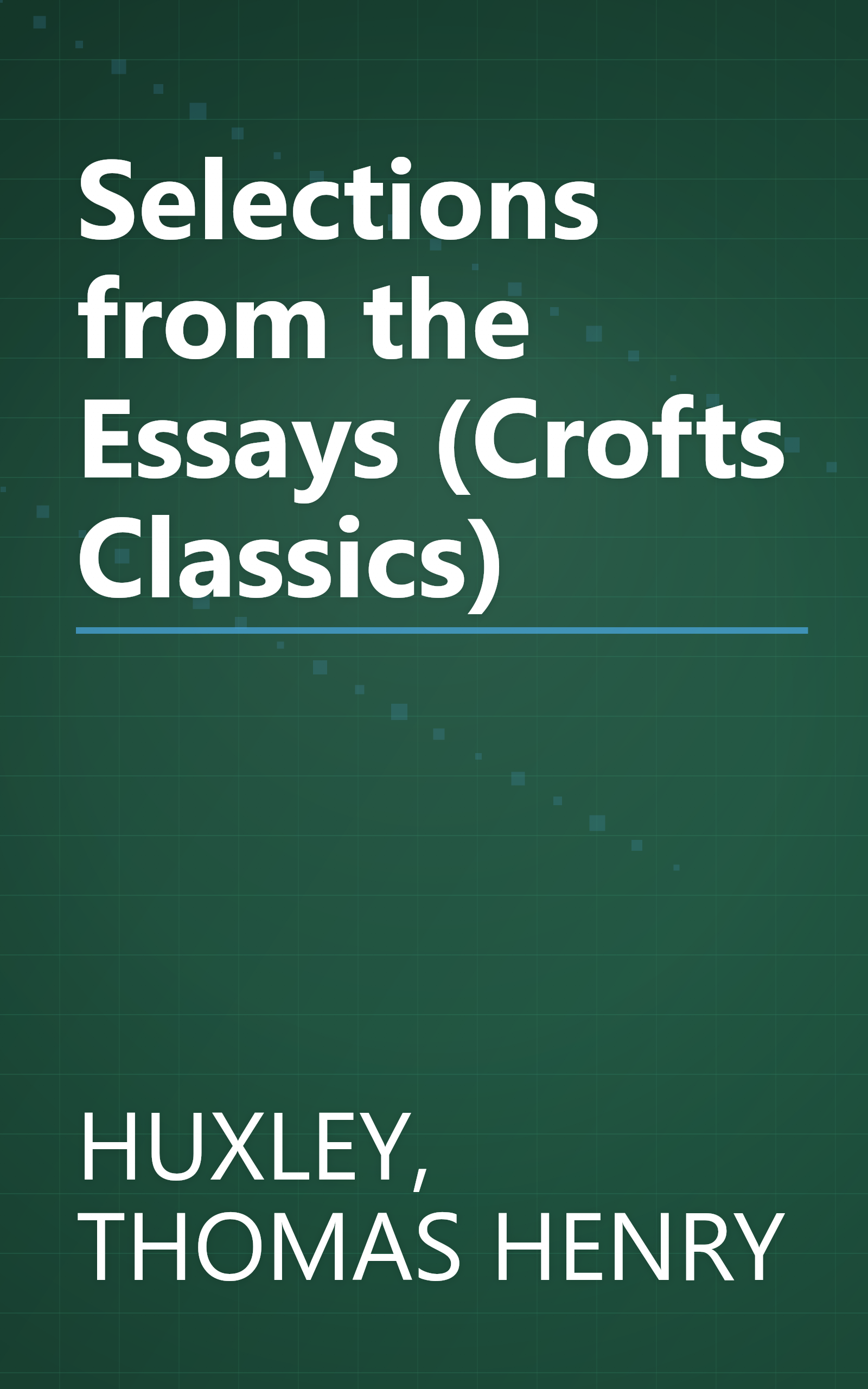 Selections from the Essays (Crofts Classics) book cover