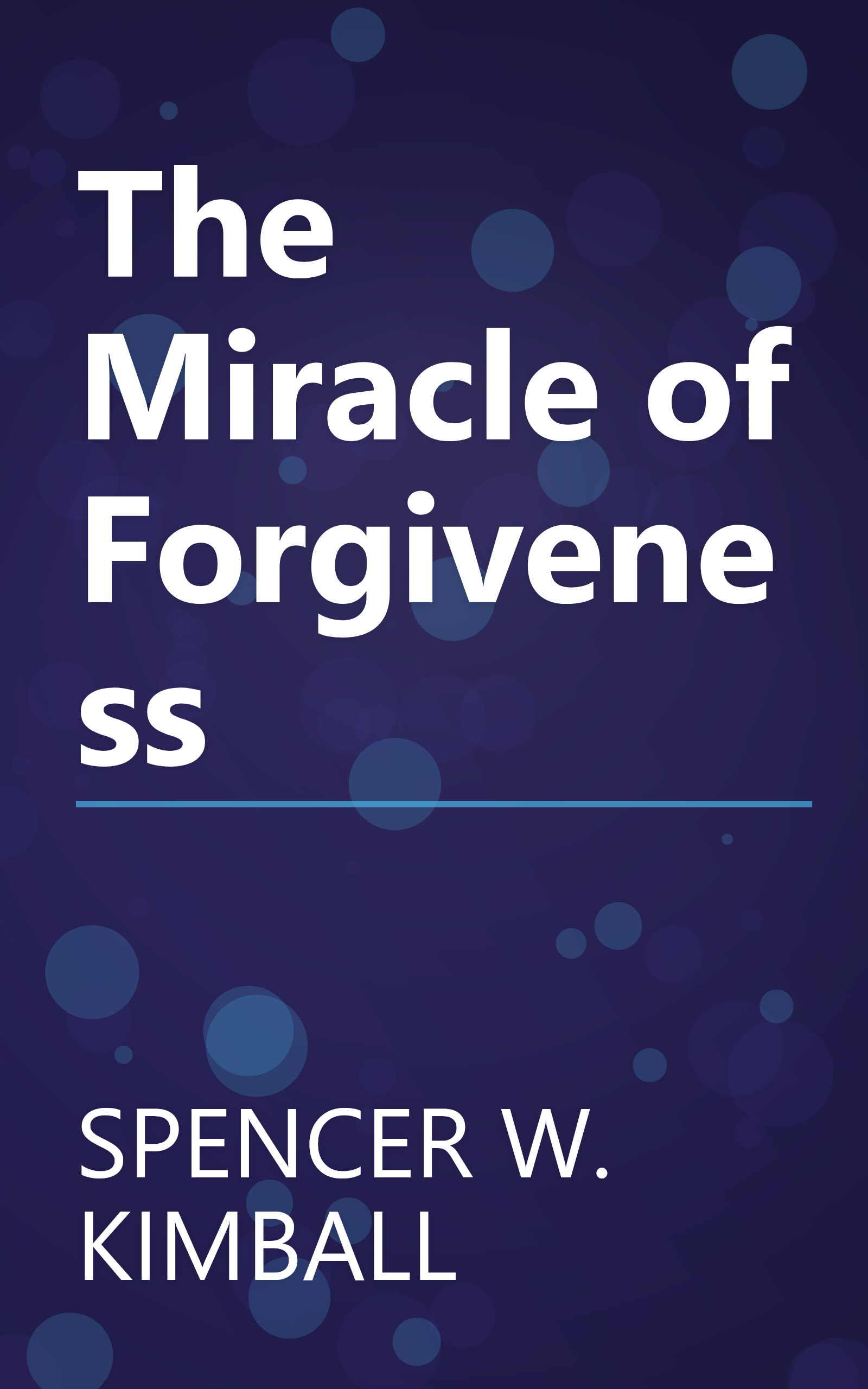 The Miracle of Forgiveness book cover