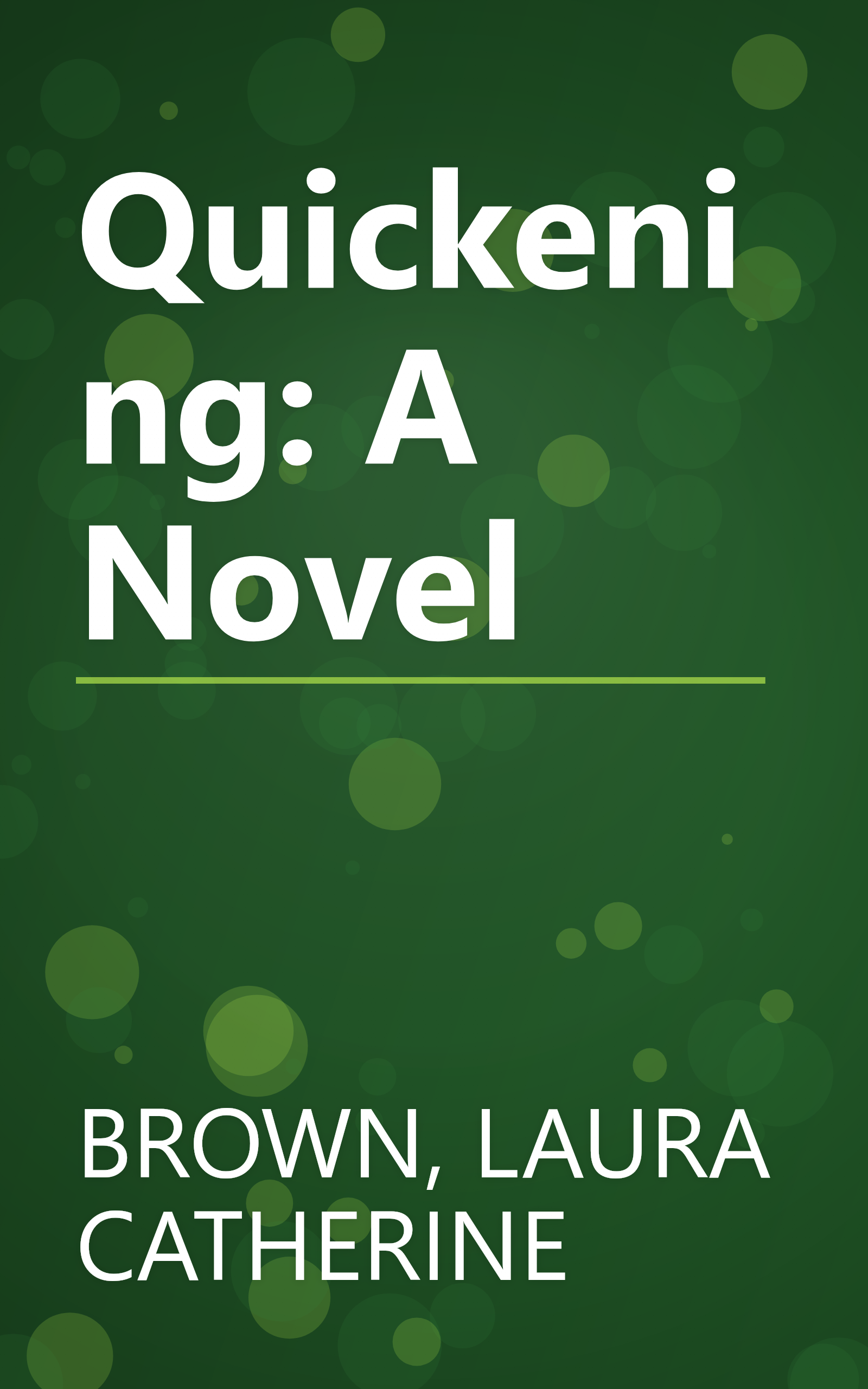 Quickening: A Novel book cover