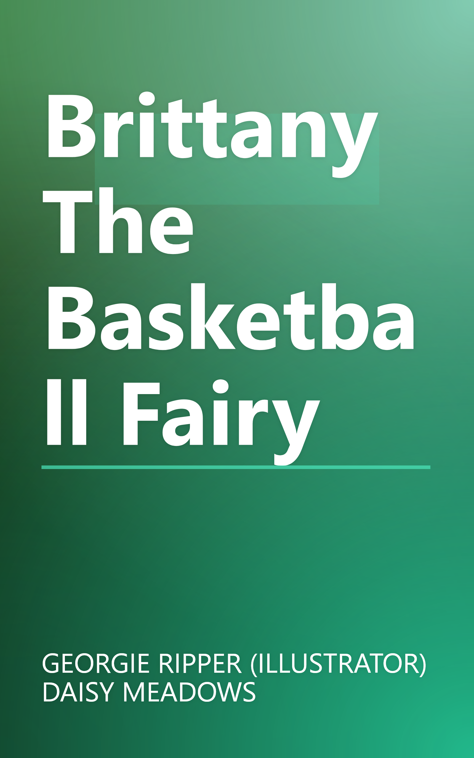 Brittany The Basketball Fairy book cover