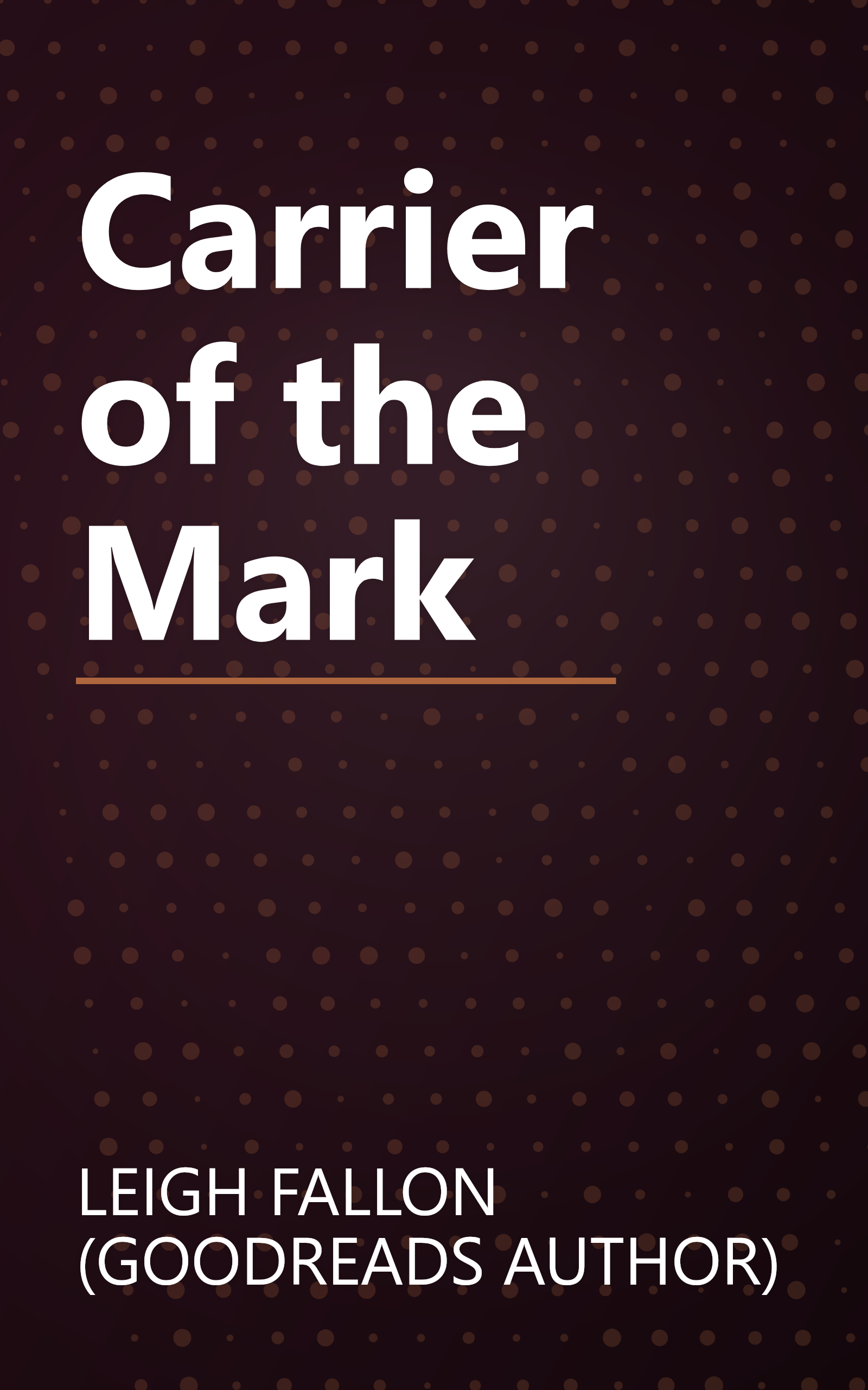 Carrier of the Mark book cover
