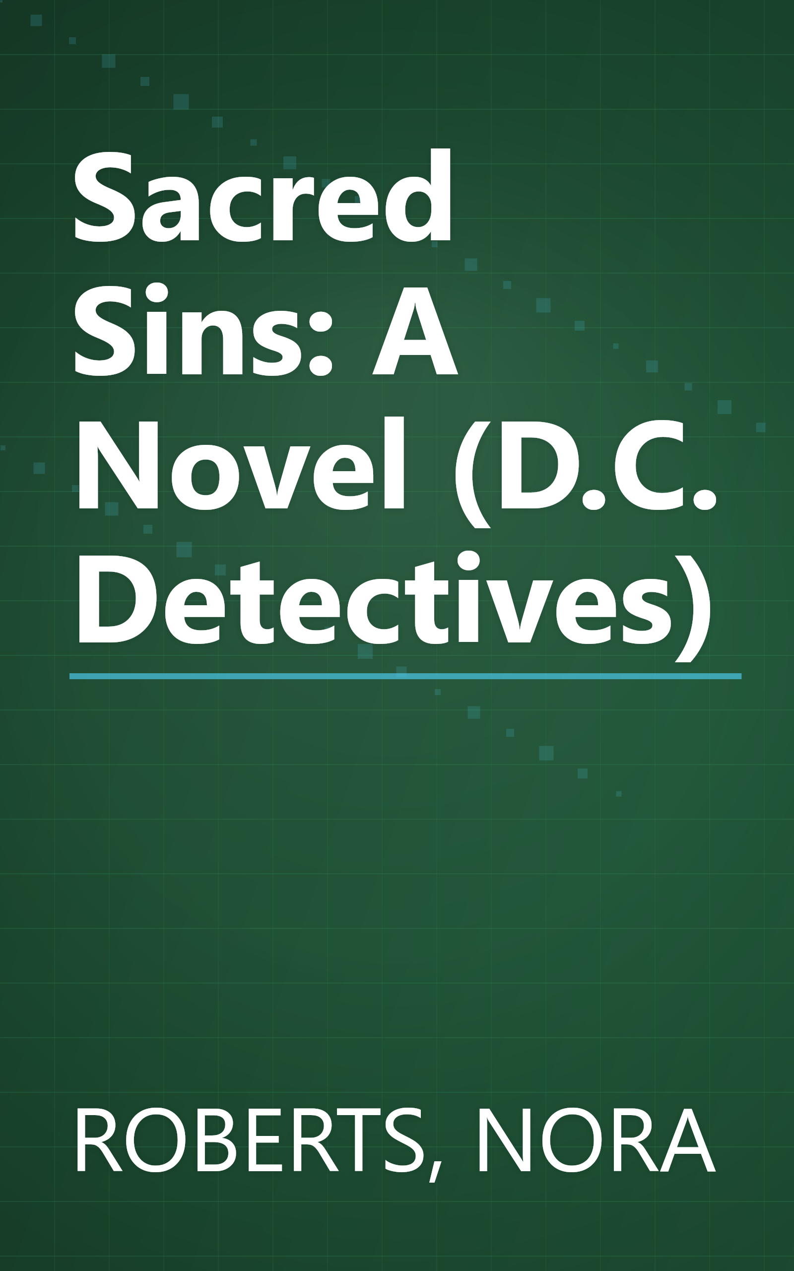 Sacred Sins: A Novel (D.C. Detectives) book cover