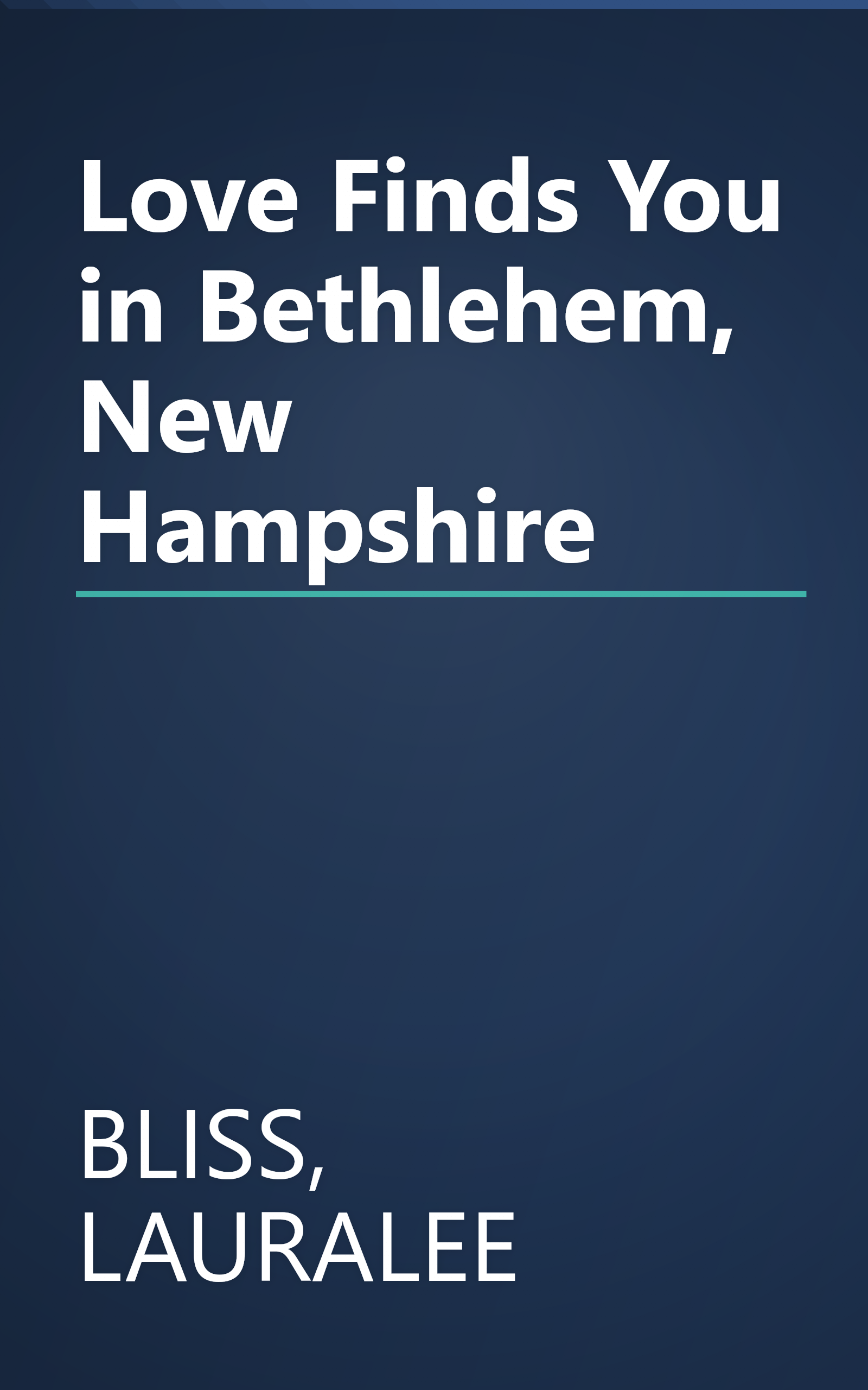 Love Finds You in Bethlehem, New Hampshire book cover