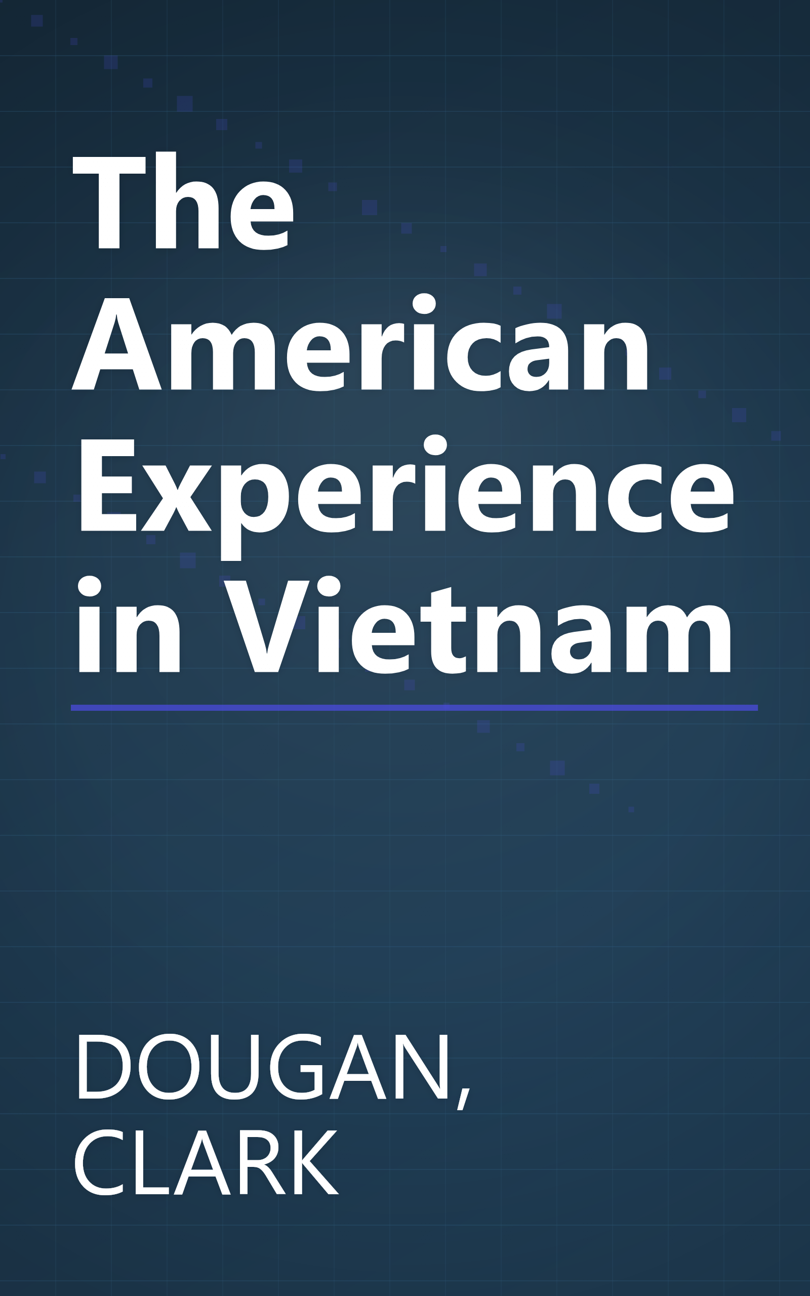 The American Experience in Vietnam book cover
