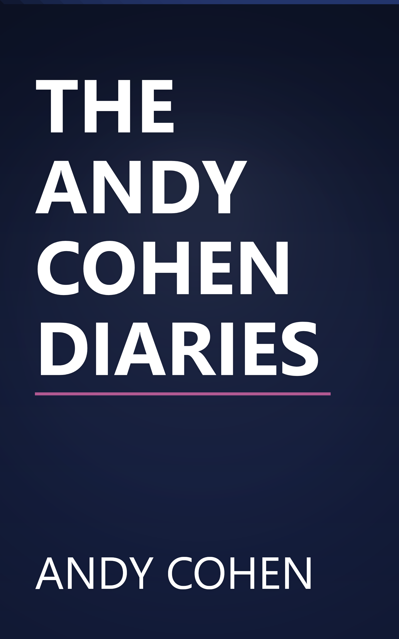 THE ANDY COHEN DIARIES book cover