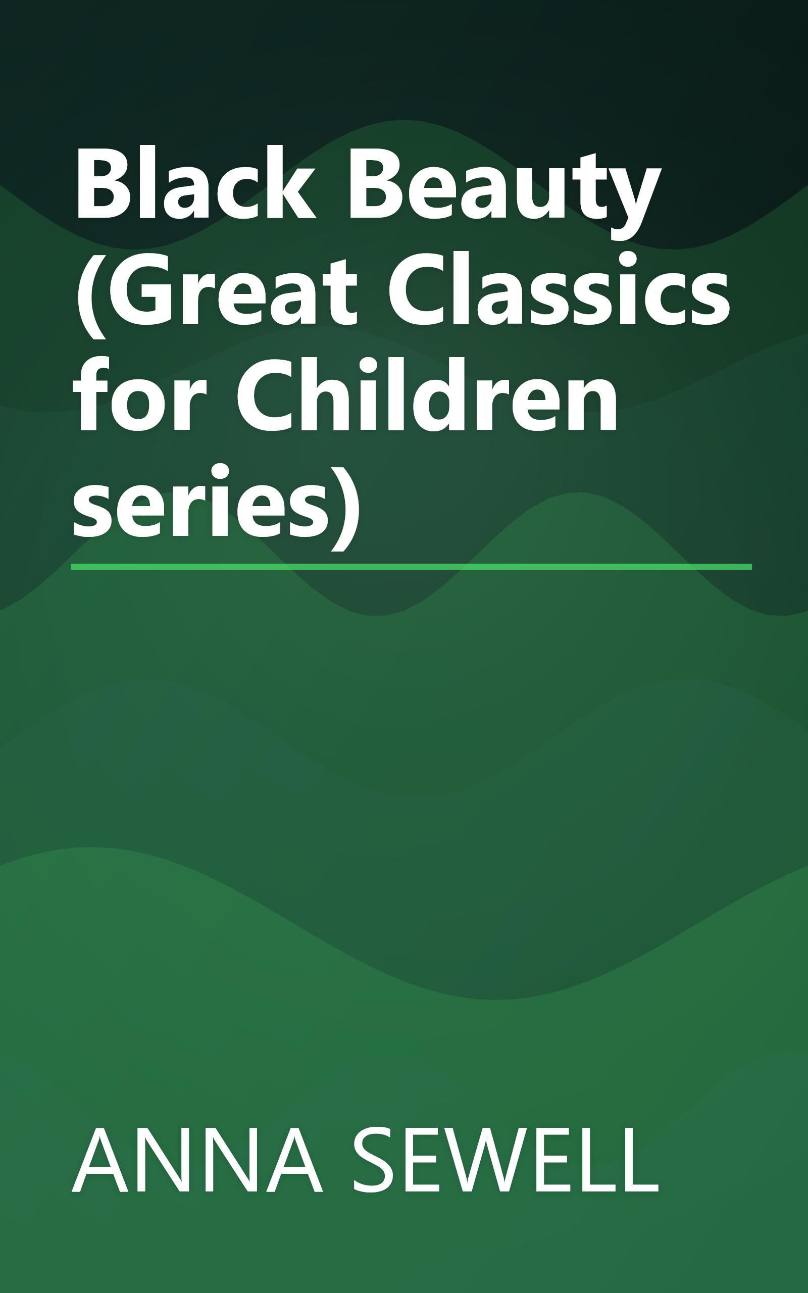 Black Beauty (Great Classics for Children series) book cover