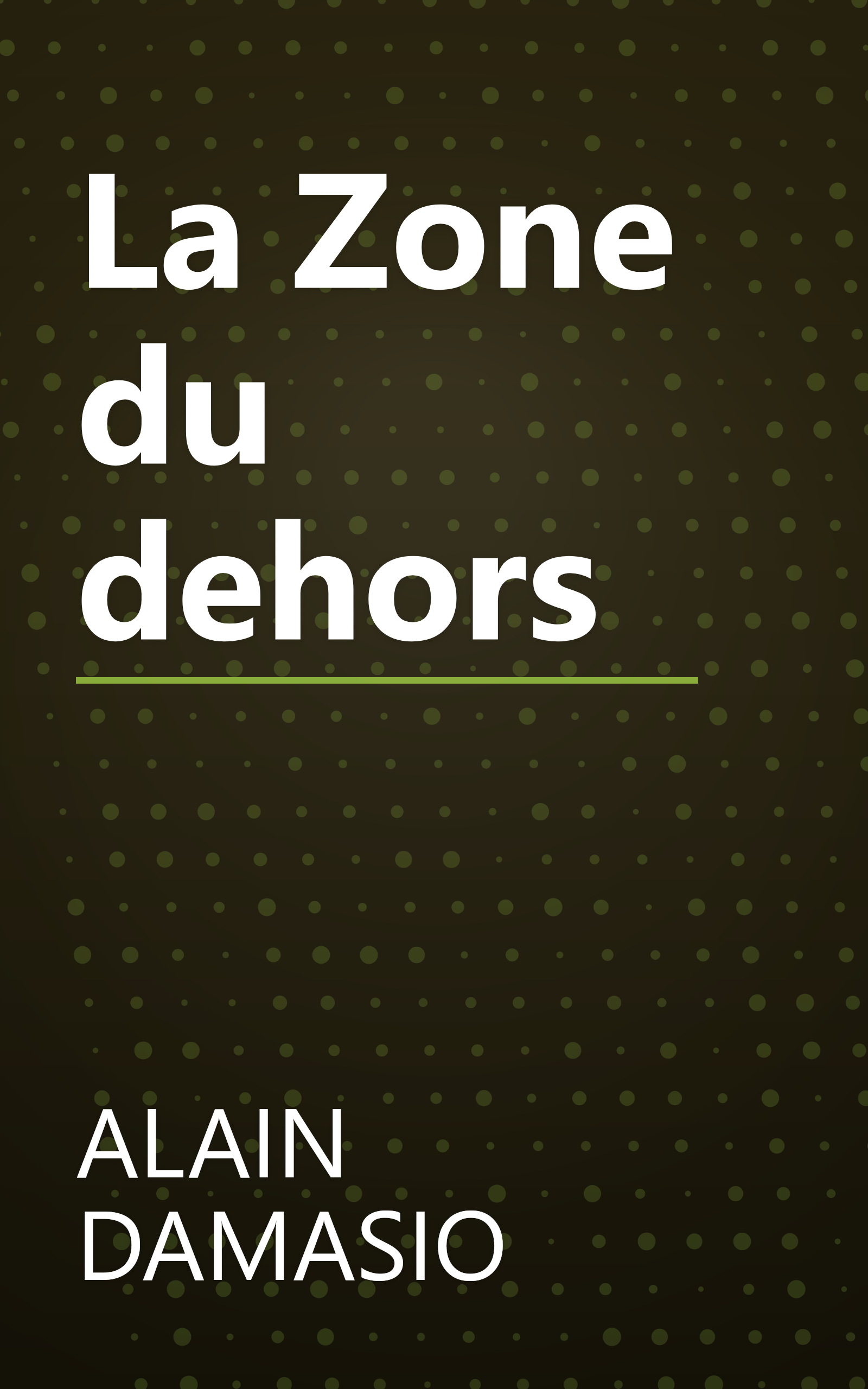 La Zone du dehors book cover