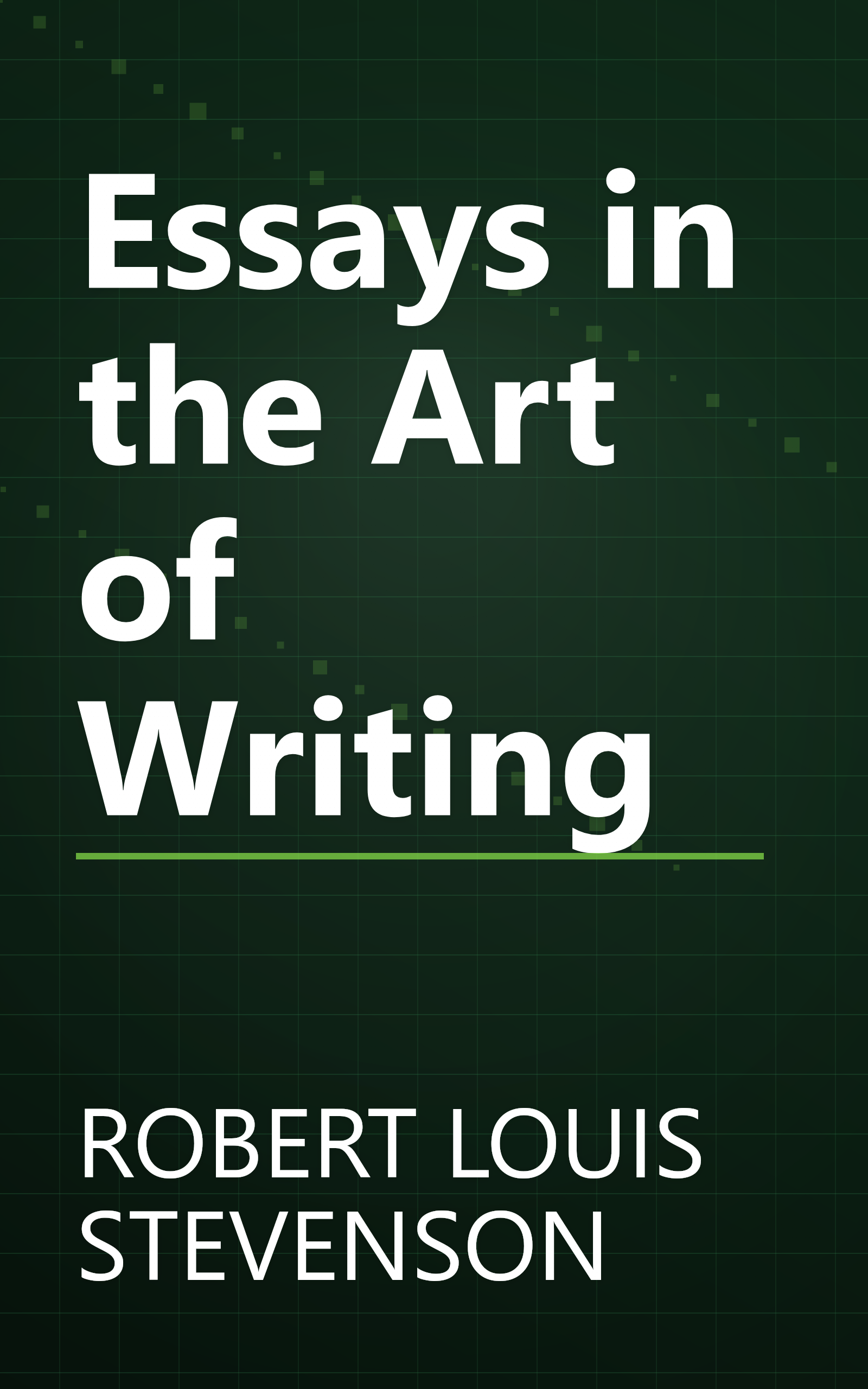 Essays in the Art of Writing book cover