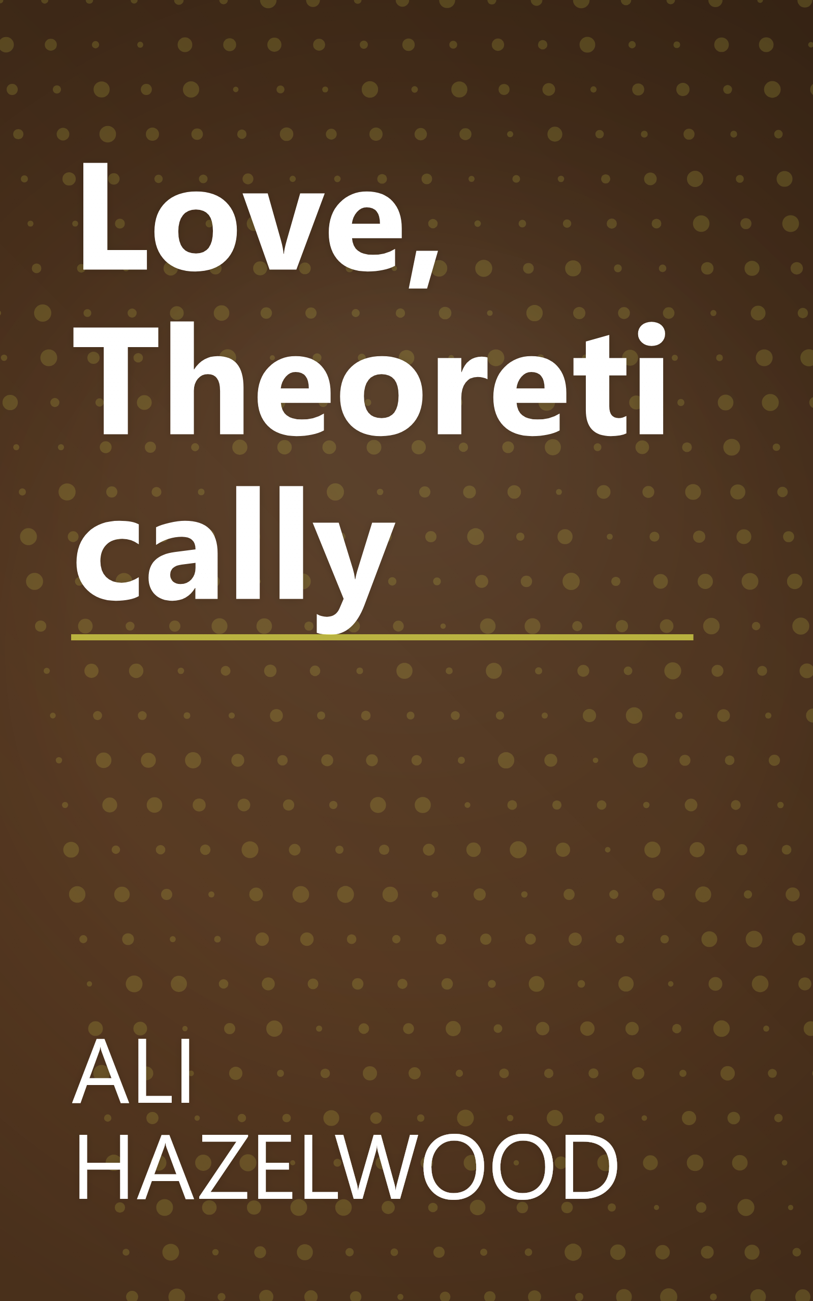 Love, Theoretically book cover