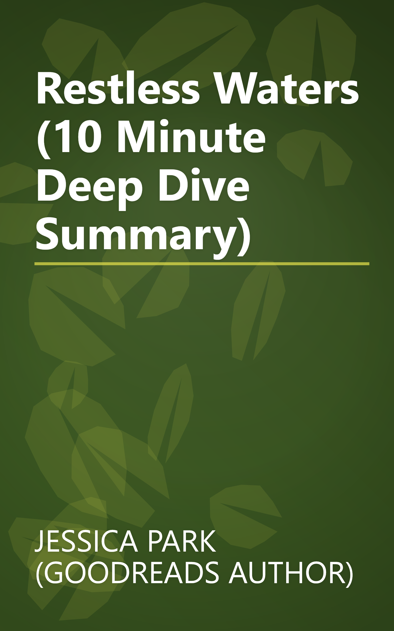 Restless Waters (10 Minute   Deep Dive Summary) book cover