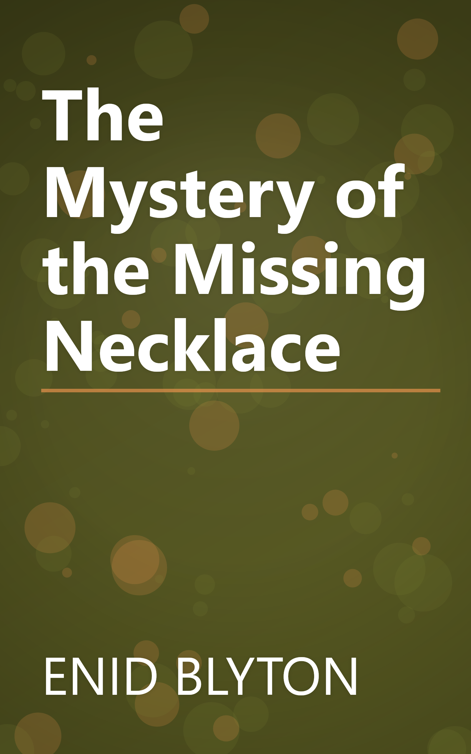 The Mystery of the Missing Necklace book cover
