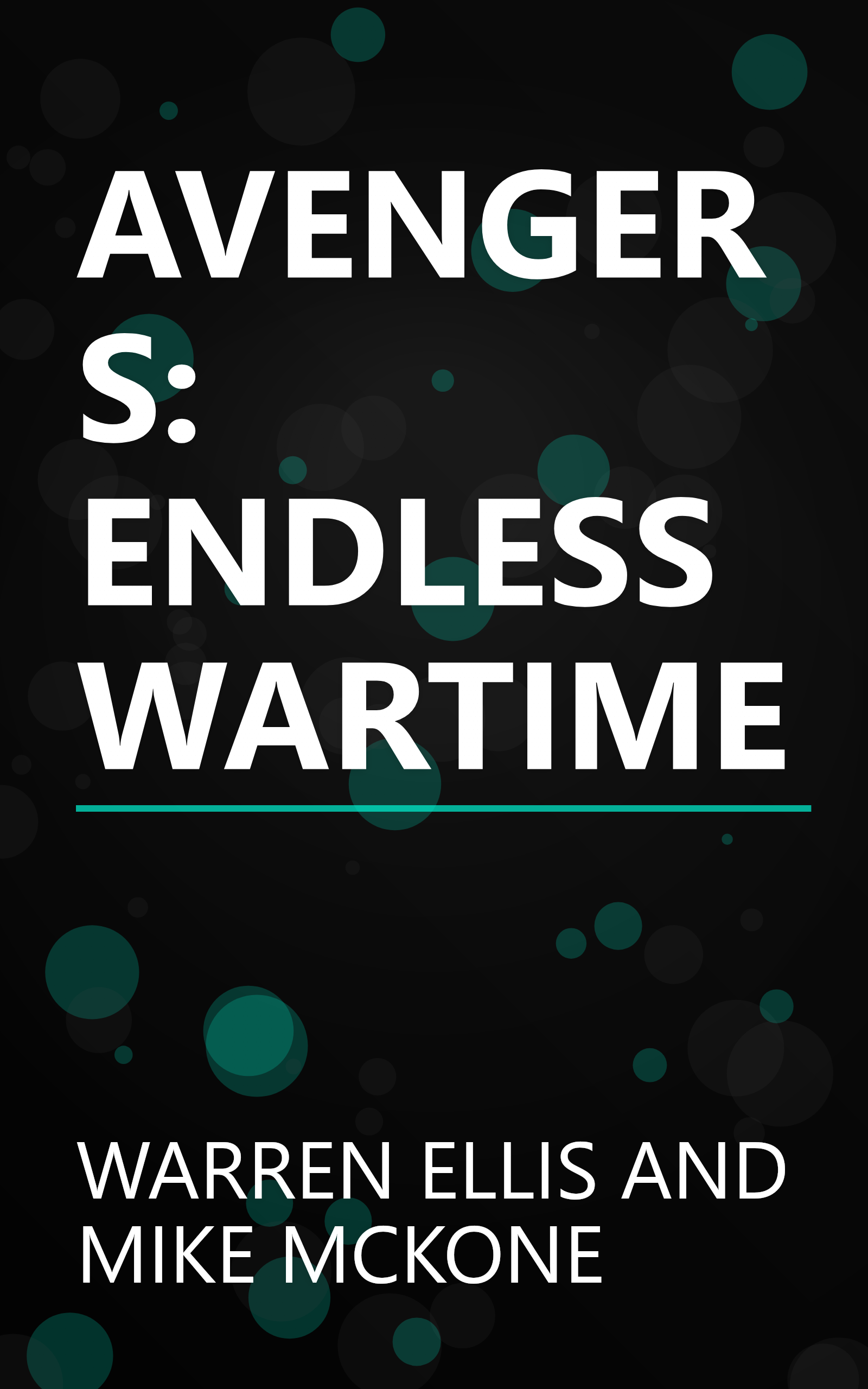 AVENGERS: ENDLESS WARTIME book cover