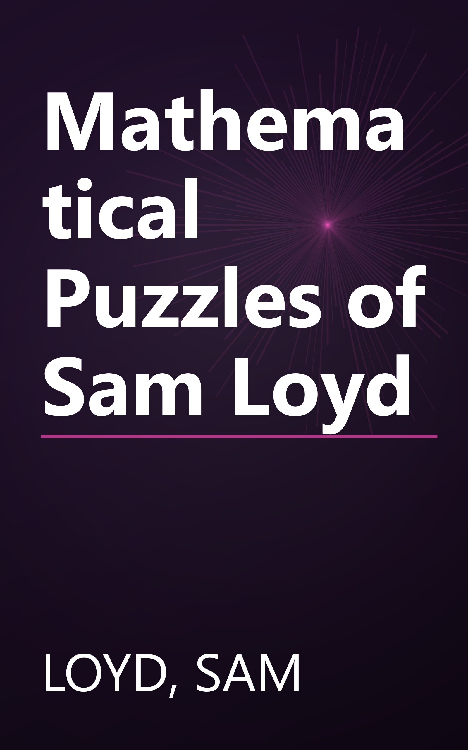 Mathematical Puzzles of Sam Loyd book cover