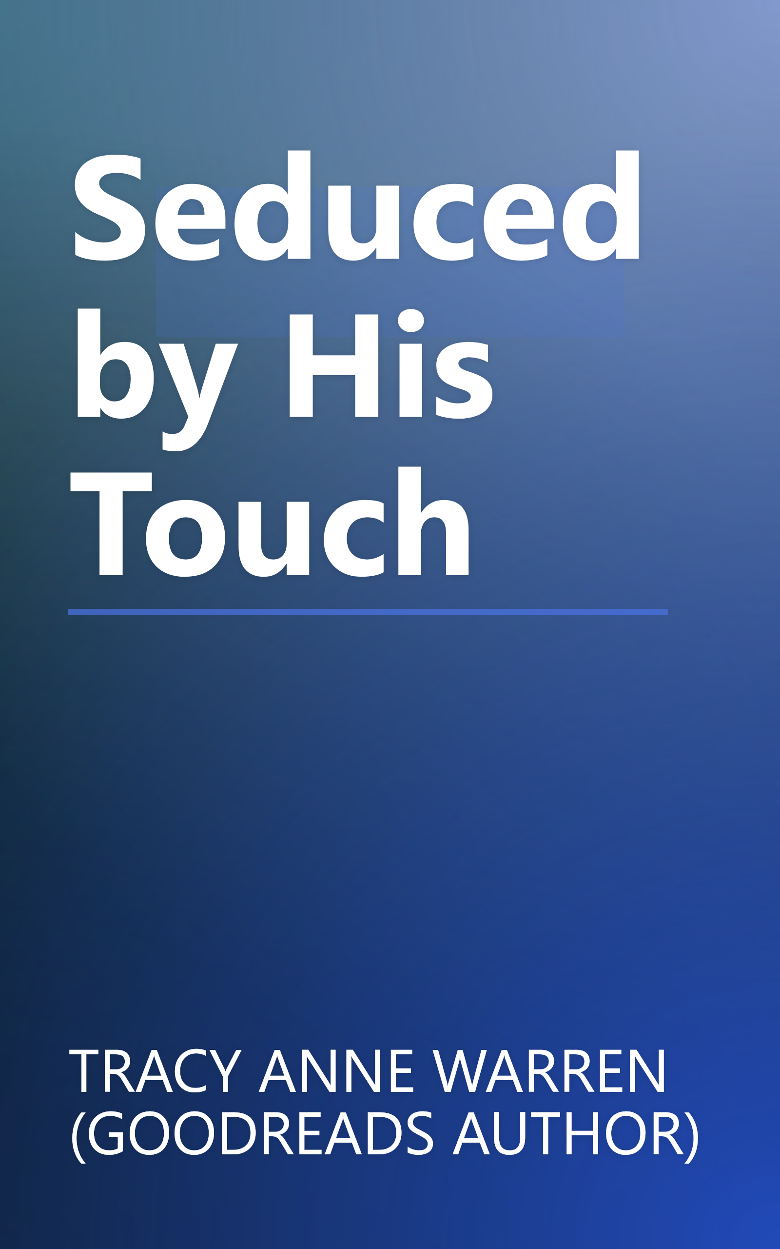 Seduced by His Touch book cover