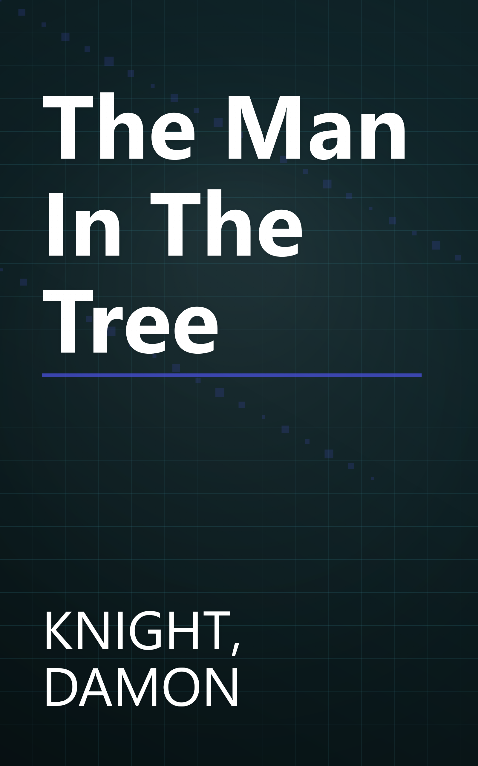 The Man In The Tree book cover