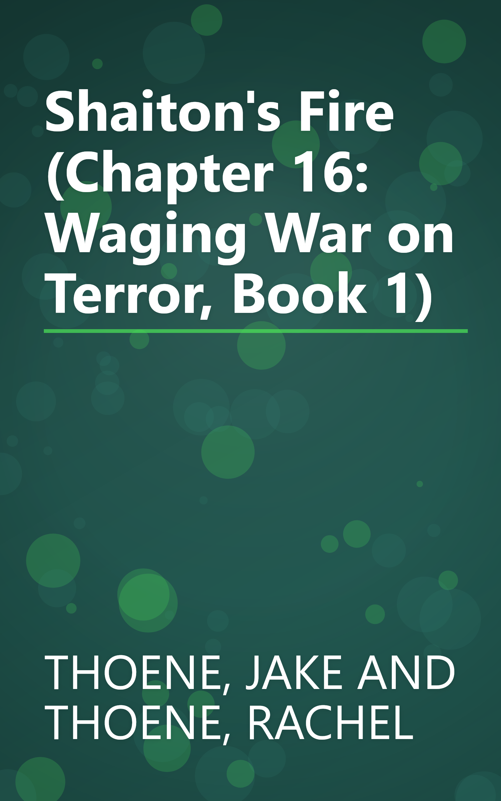 Shaiton's Fire (Chapter 16: Waging War on Terror, Book 1) book cover