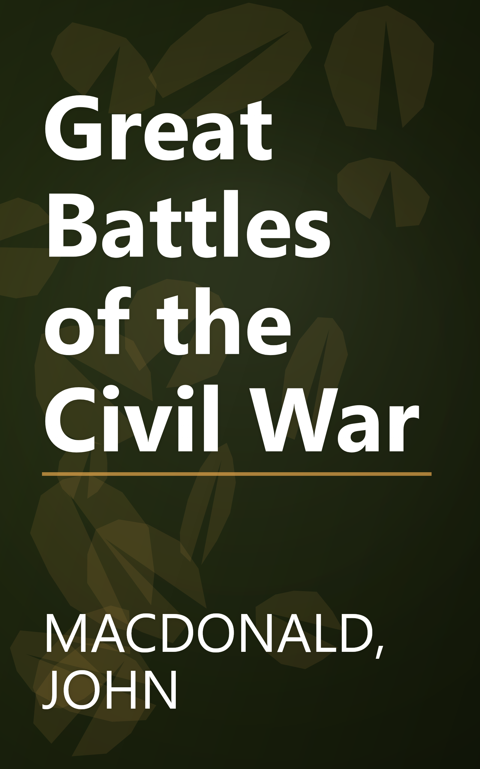 Great Battles of the Civil War book cover
