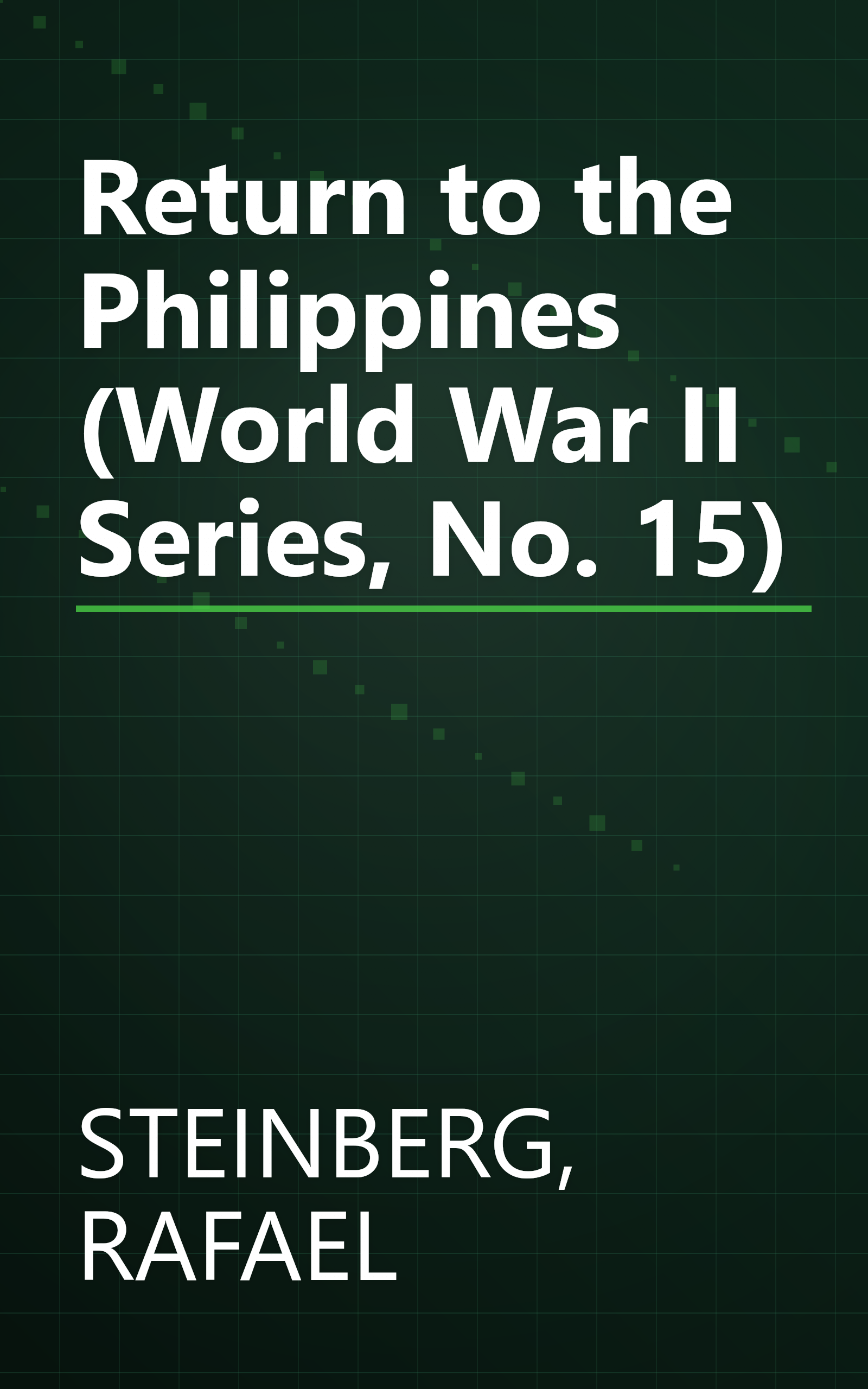 Return to the Philippines (World War II Series, No. 15) book cover