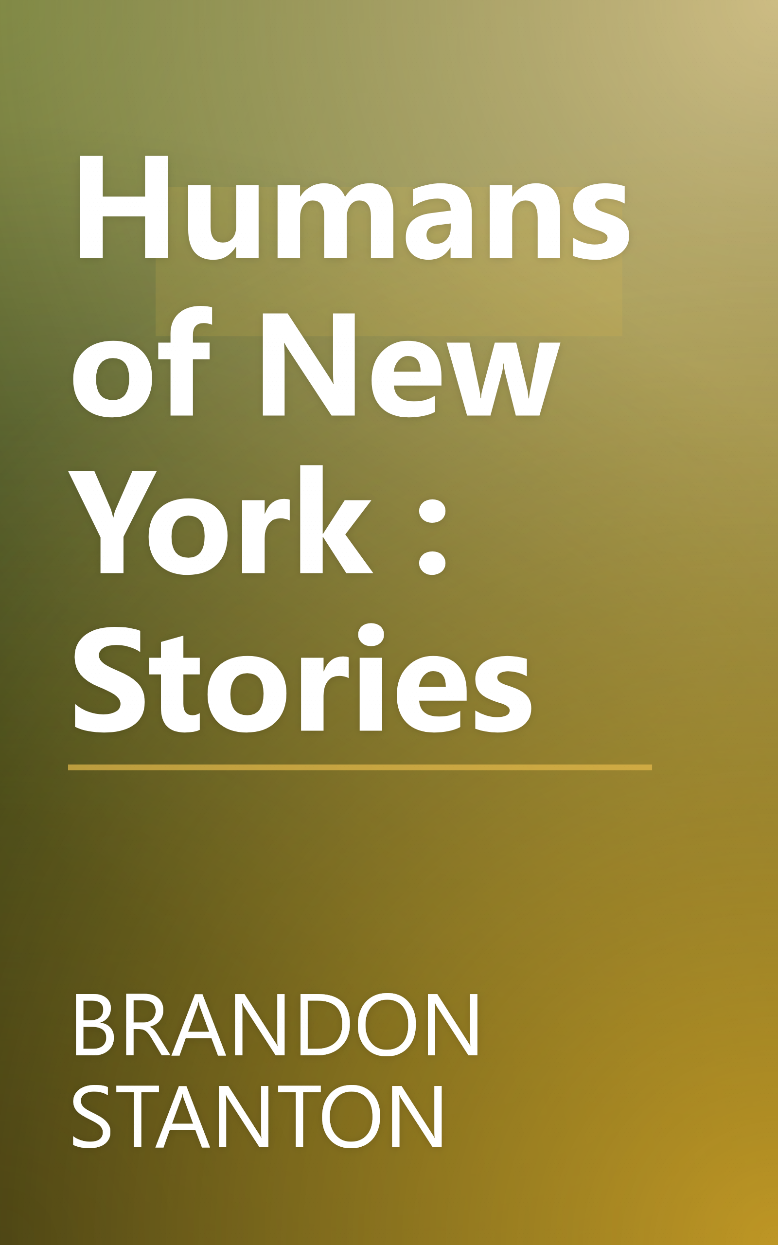 Humans of New York : Stories book cover