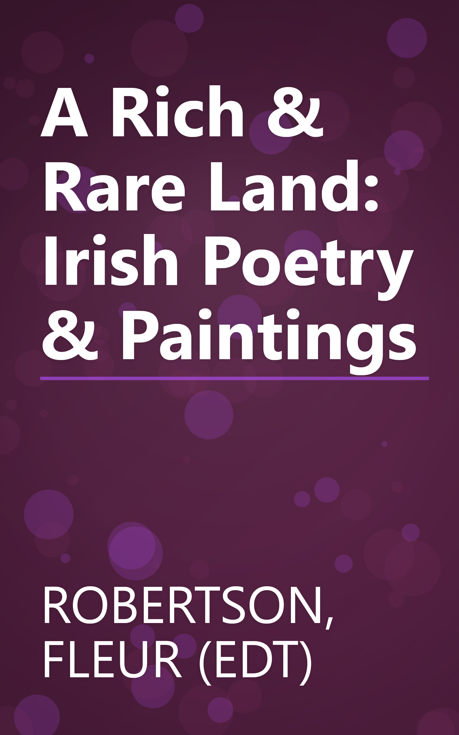 A Rich & Rare Land: Irish Poetry & Paintings book cover