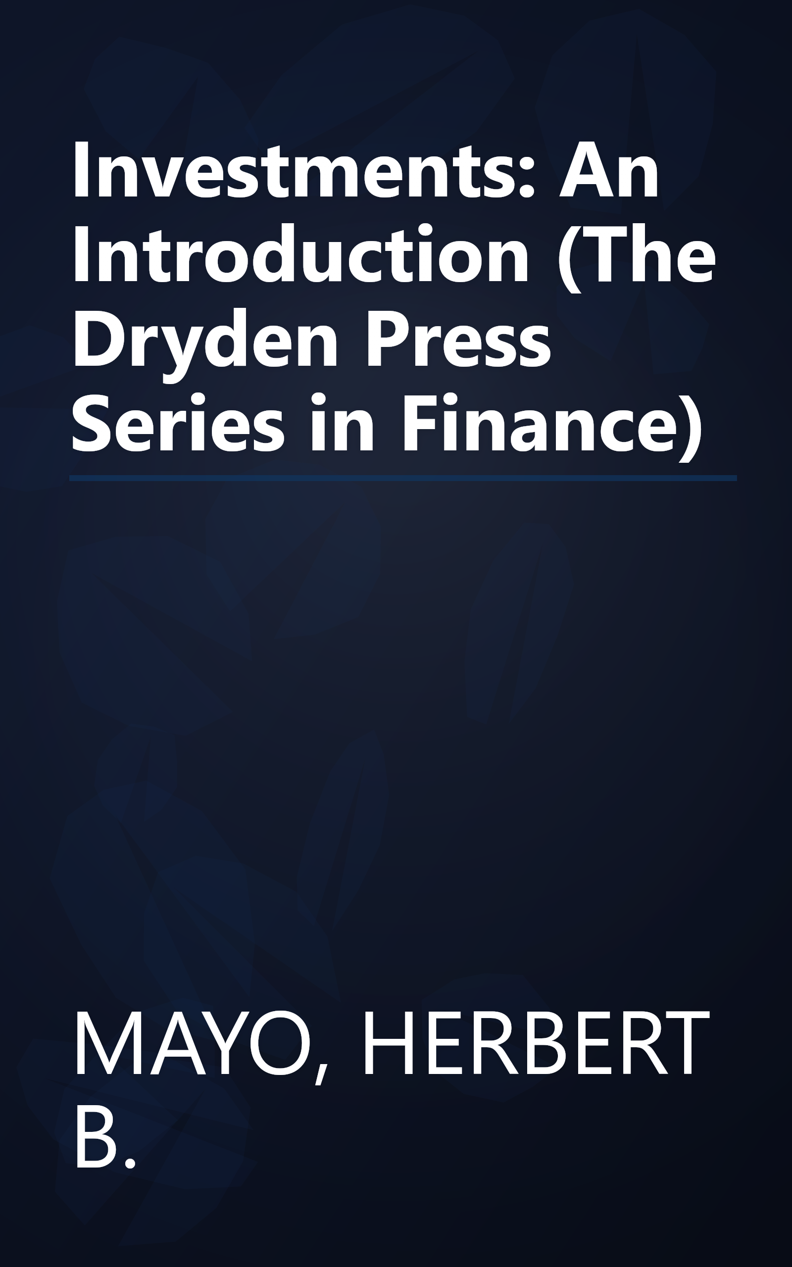 Investments: An Introduction (The Dryden Press Series in Finance) book cover
