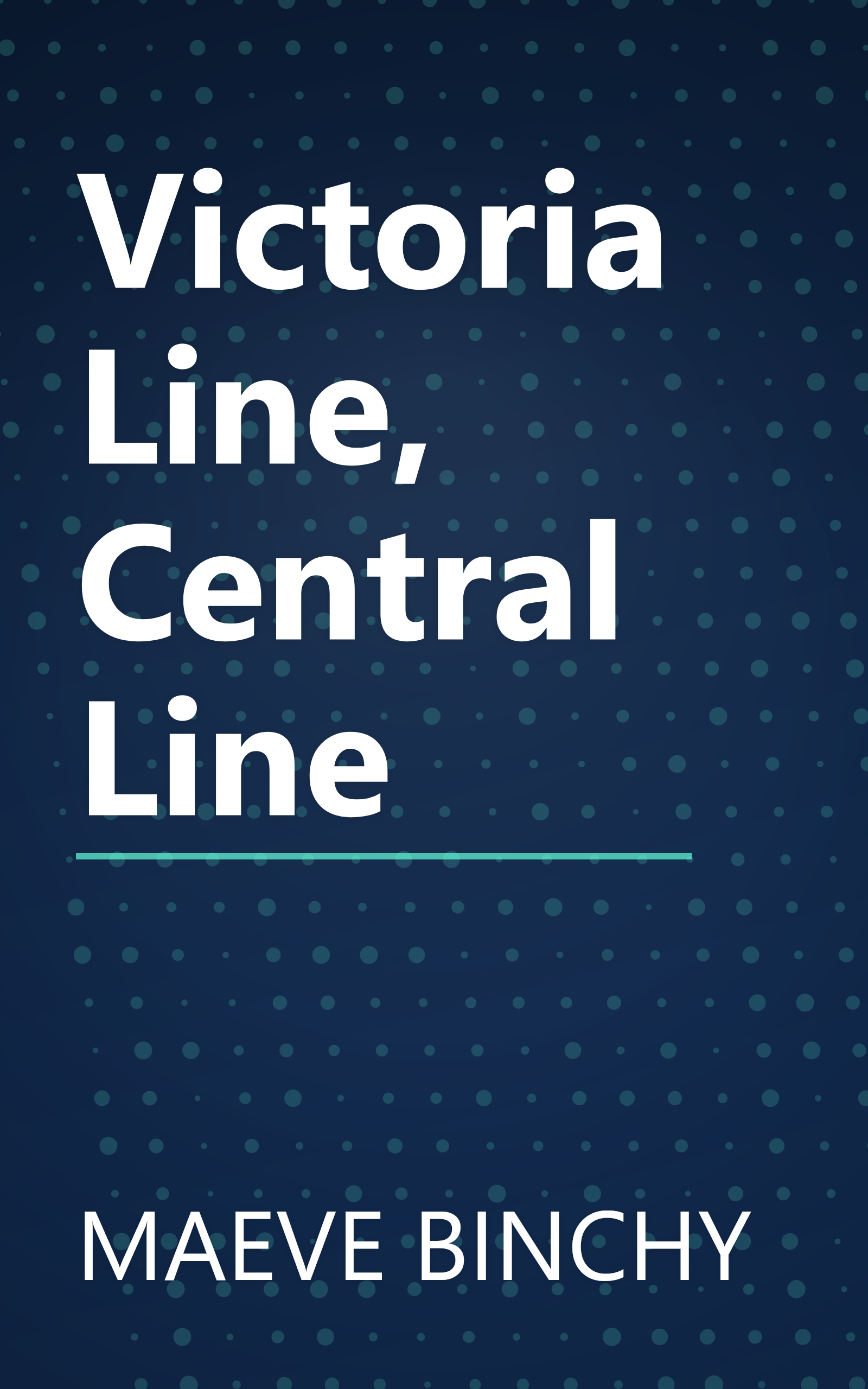 Victoria Line, Central Line book cover