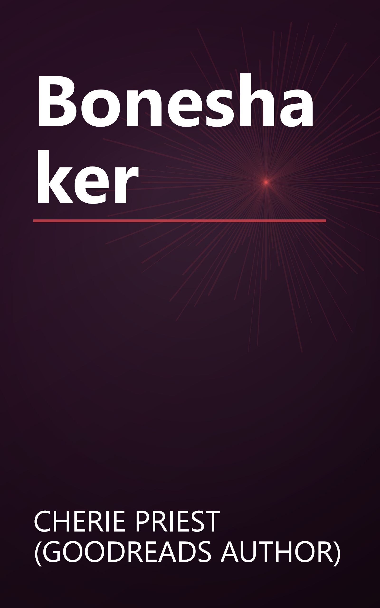 Boneshaker book cover