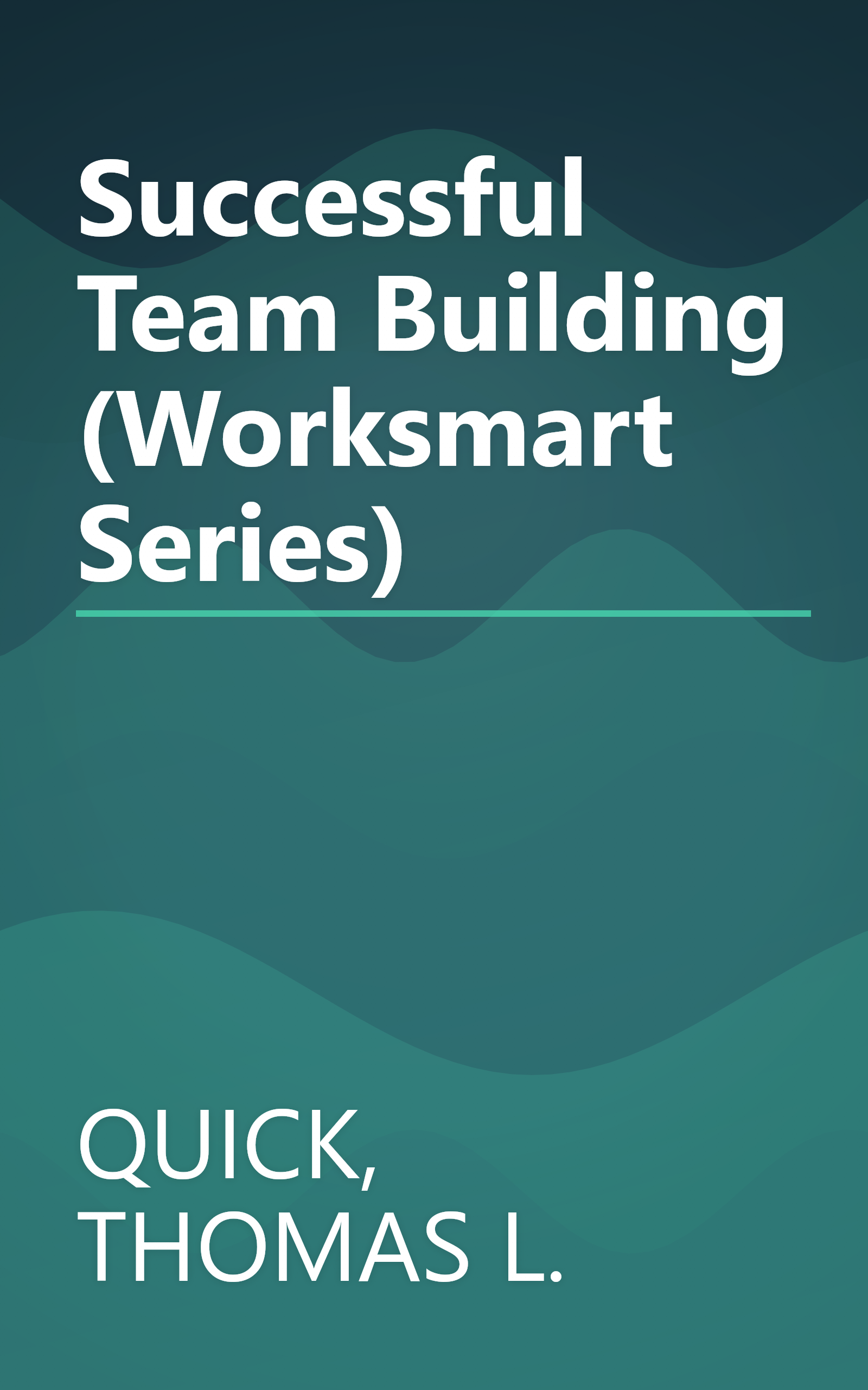 Successful Team Building (Worksmart Series) book cover