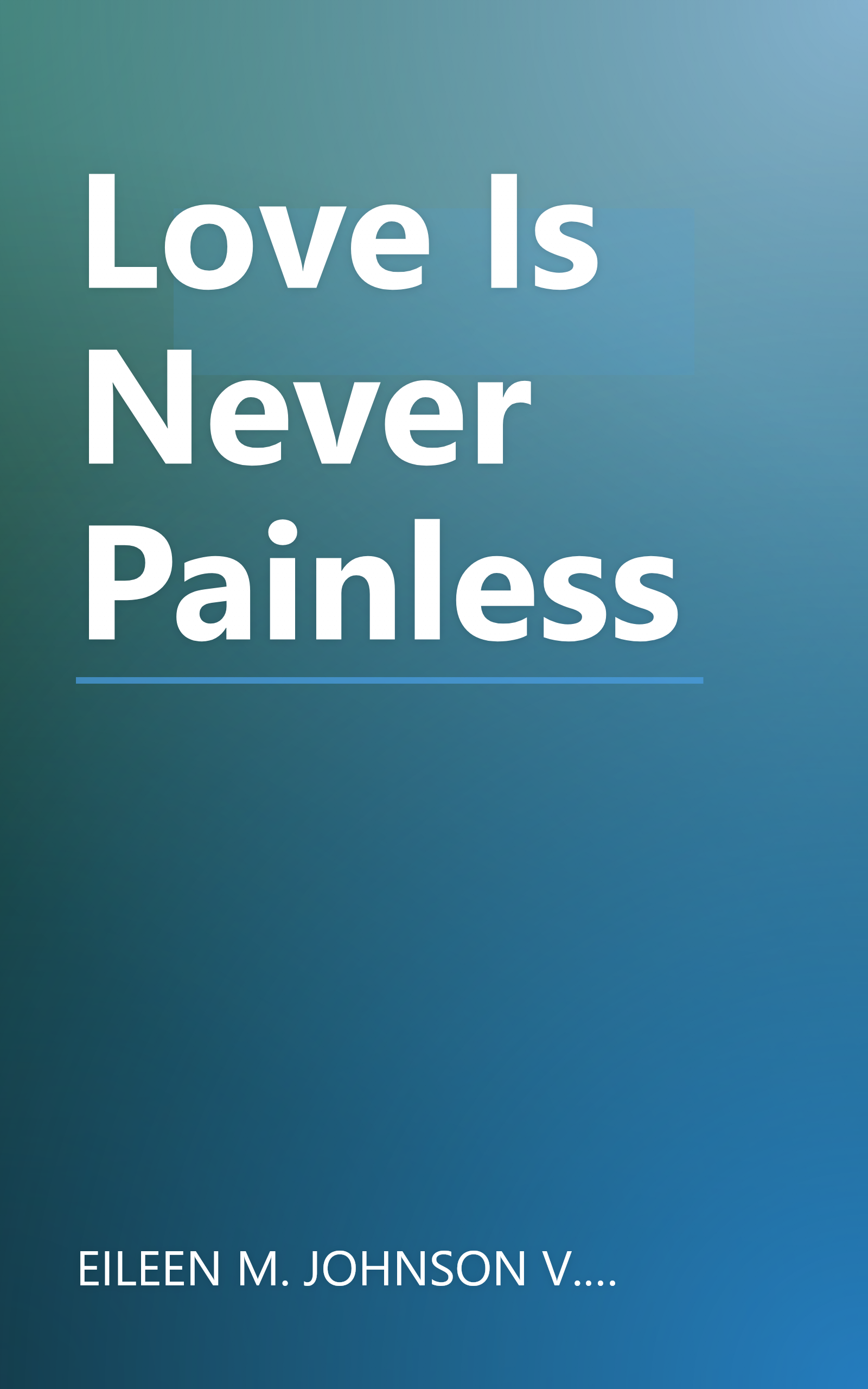 Love Is Never Painless book cover