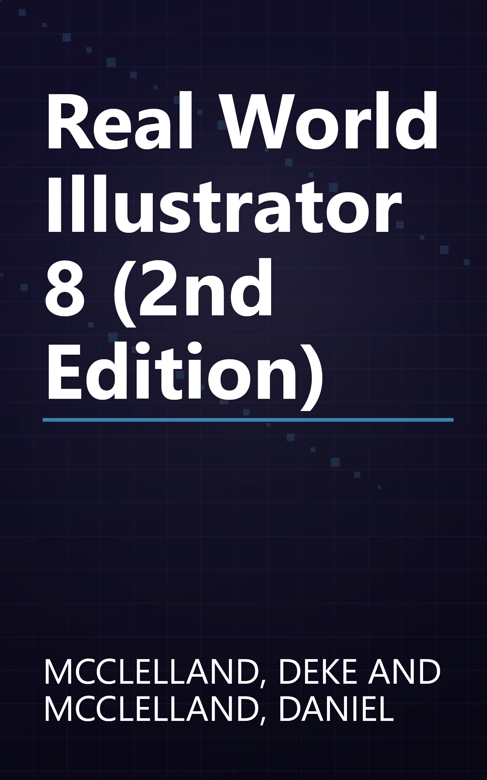 Real World Illustrator 8 (2nd Edition) book cover