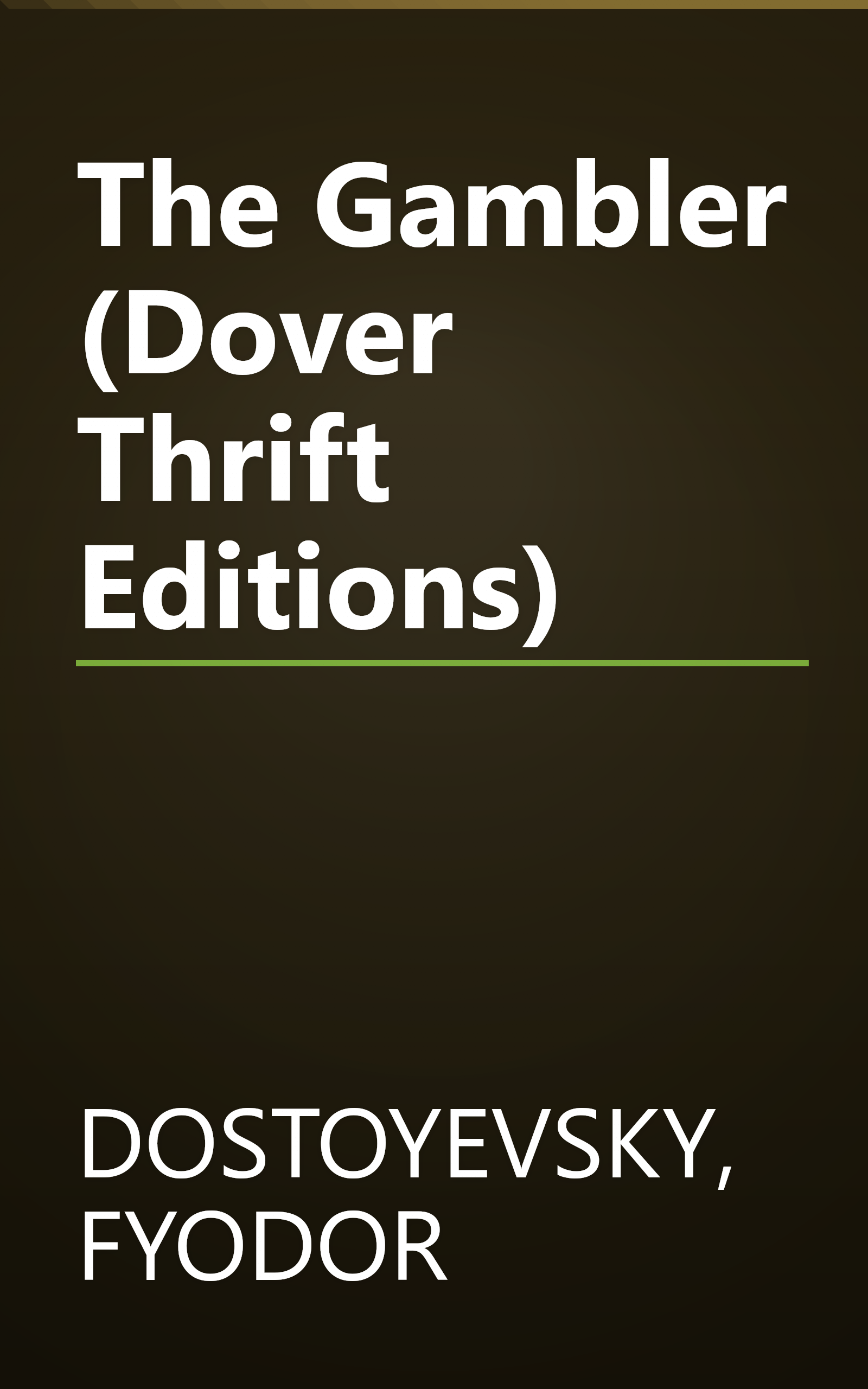 The Gambler (Dover Thrift Editions) book cover