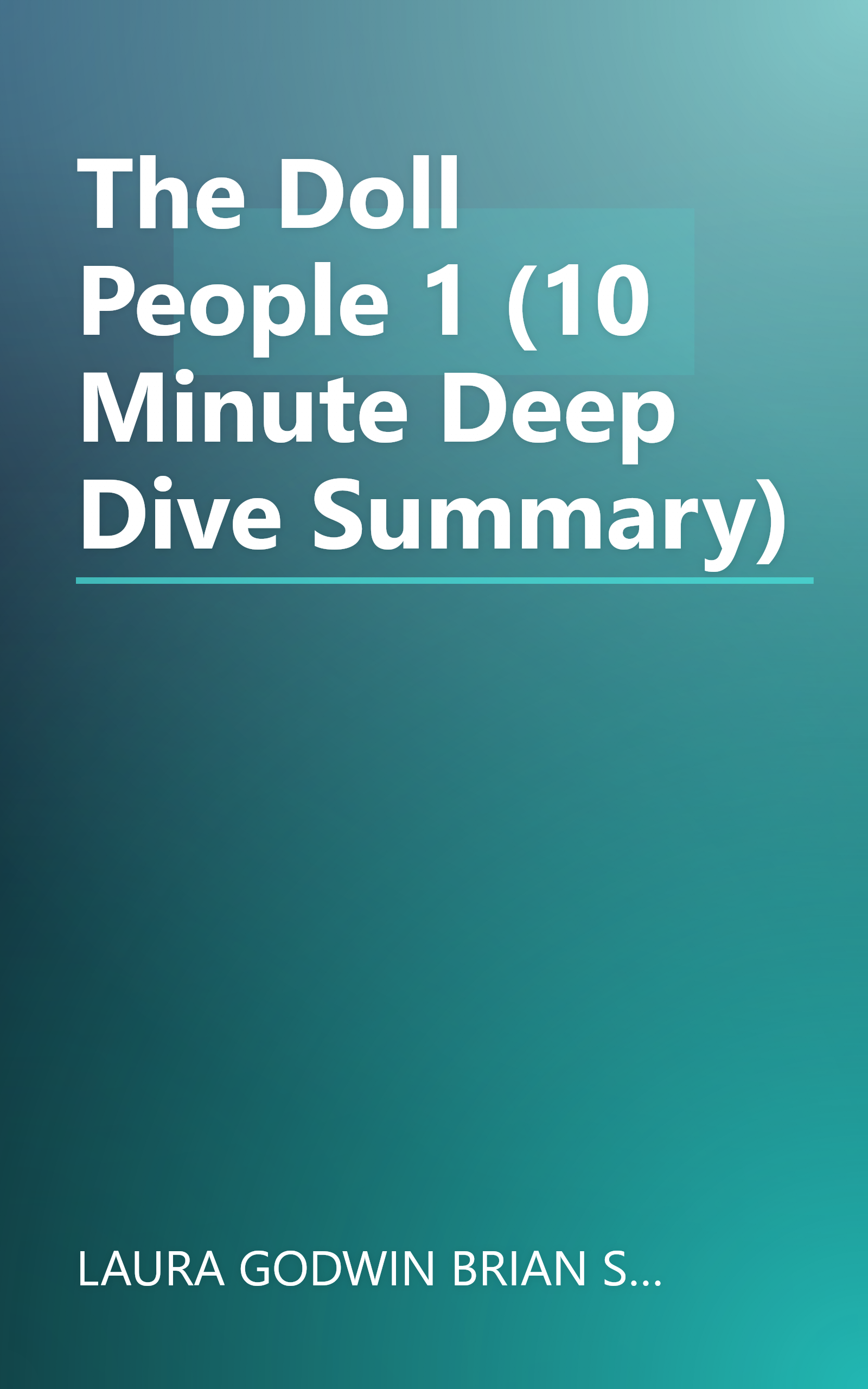 The Doll People 1 (10 Minute   Deep Dive Summary) book cover
