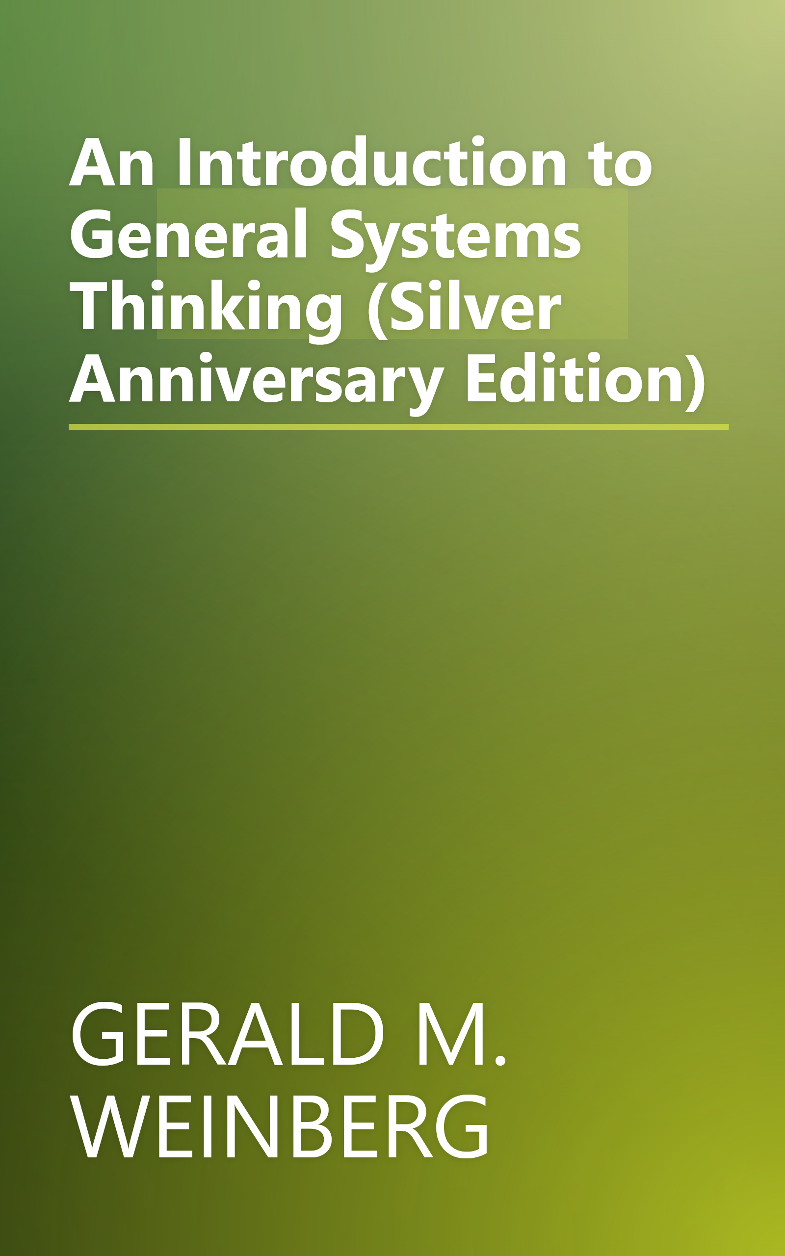 An Introduction to General Systems Thinking (Silver Anniversary Edition) book cover