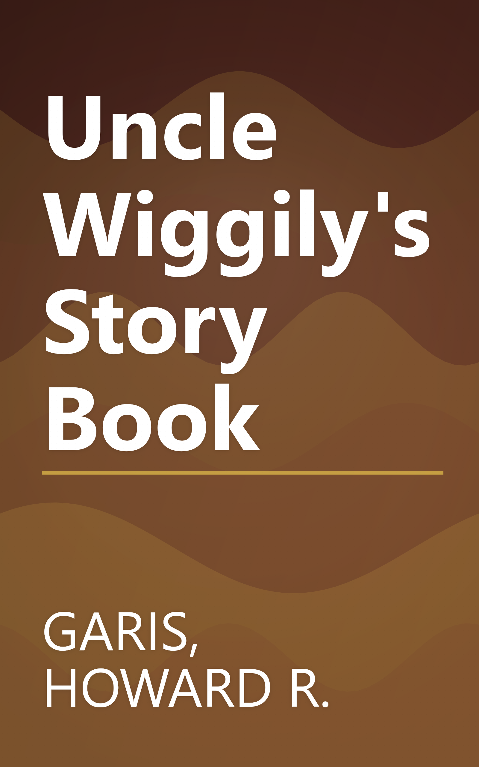Uncle Wiggily's Story Book book cover