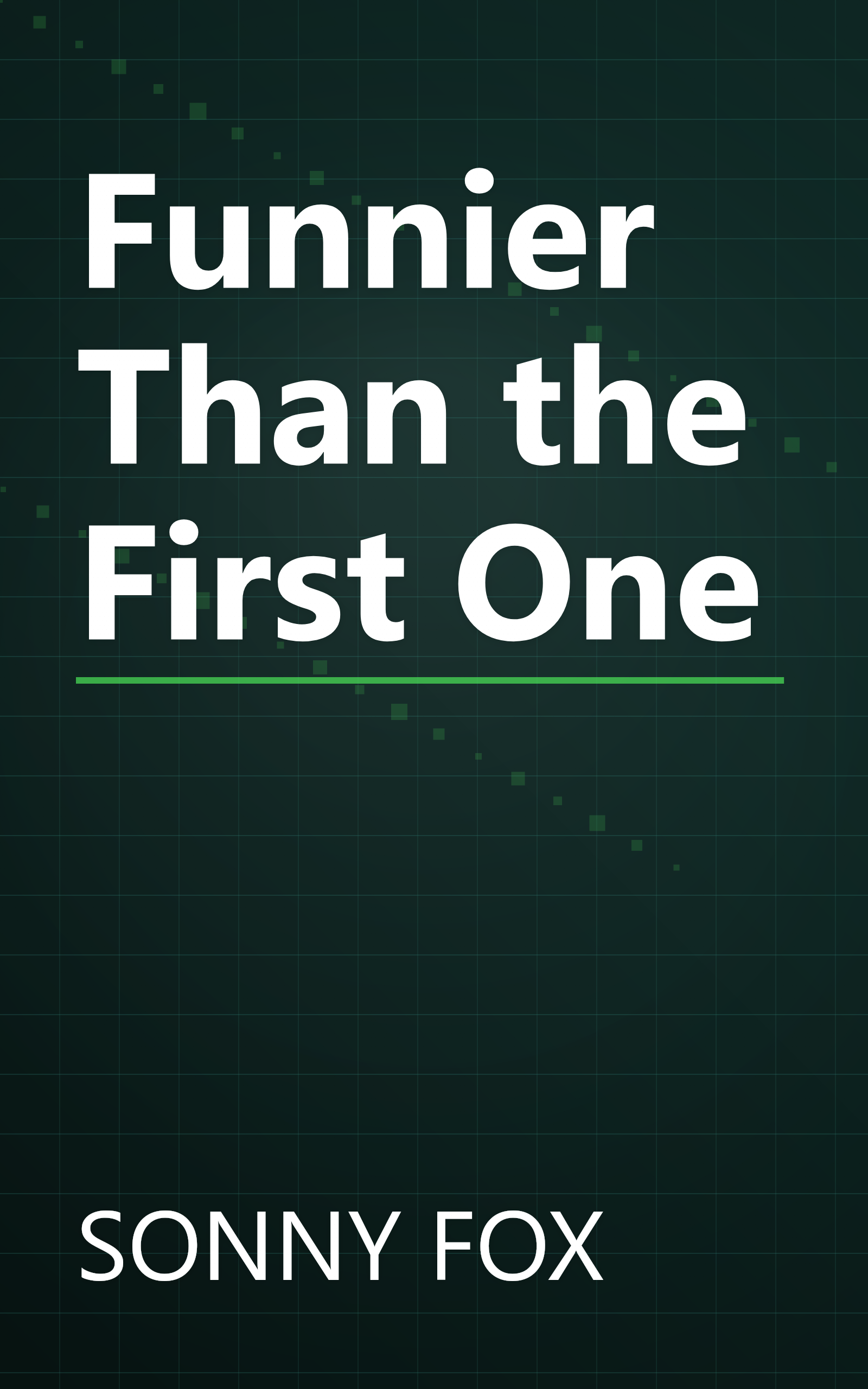 Funnier Than the First One book cover