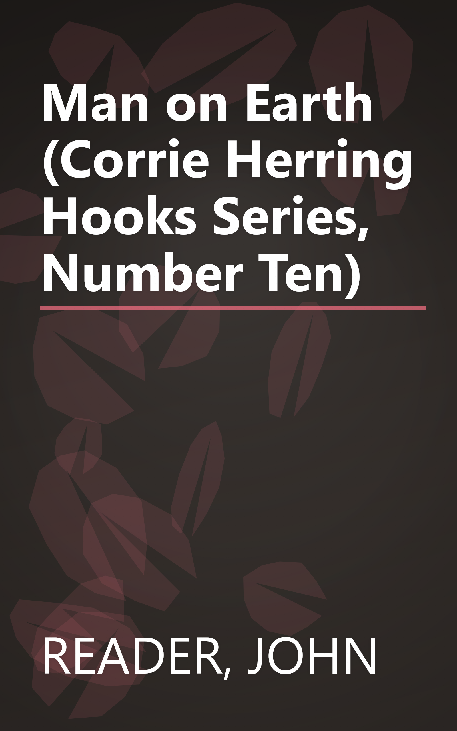 Man on Earth (Corrie Herring Hooks Series, Number Ten) book cover