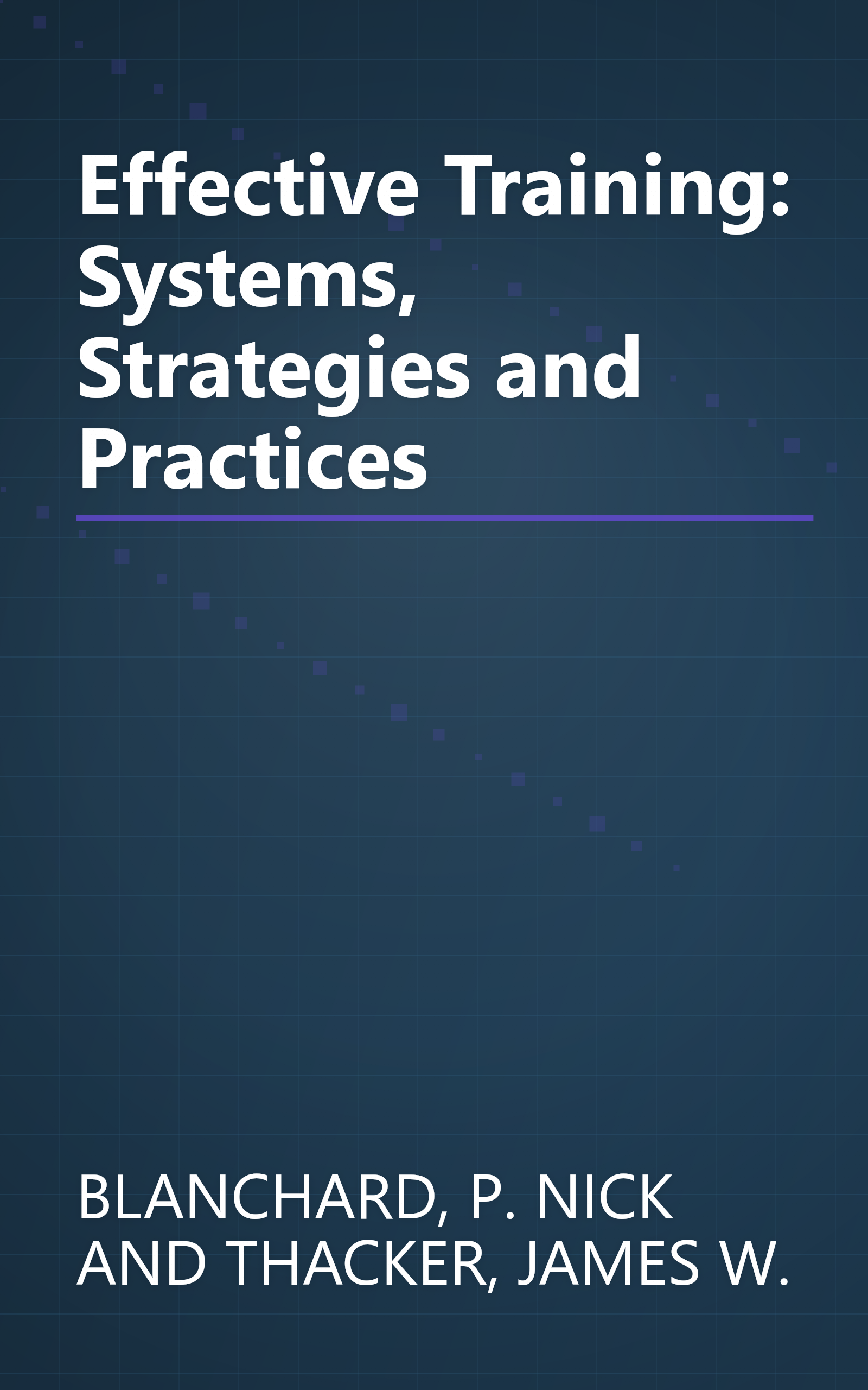 Effective Training: Systems, Strategies and Practices book cover