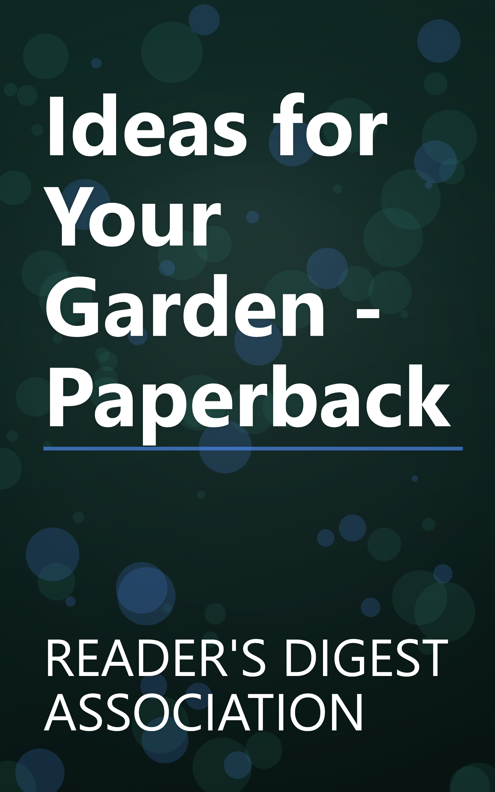 Ideas for Your Garden - Paperback book cover