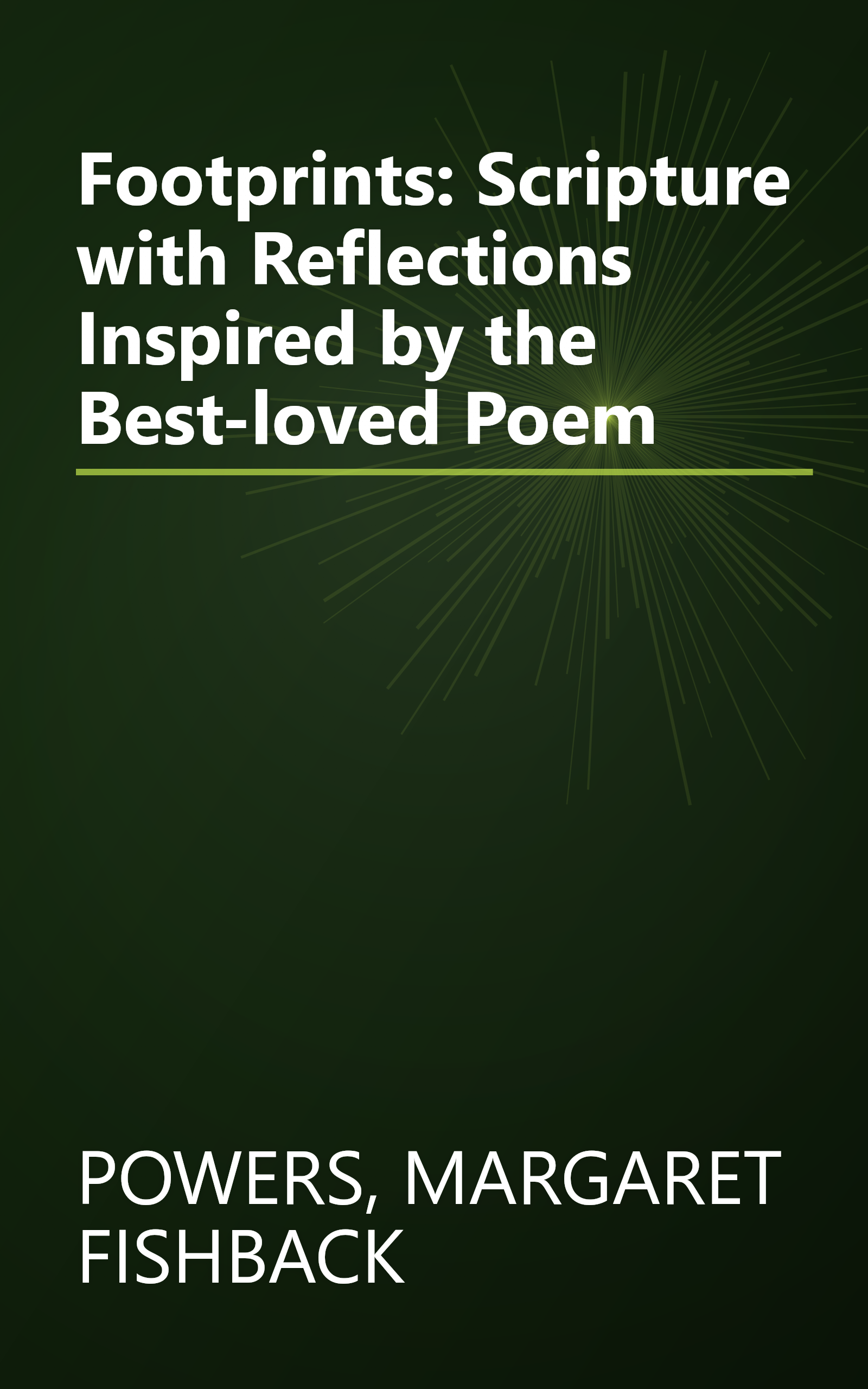 Footprints: Scripture with Reflections Inspired by the Best-loved Poem book cover
