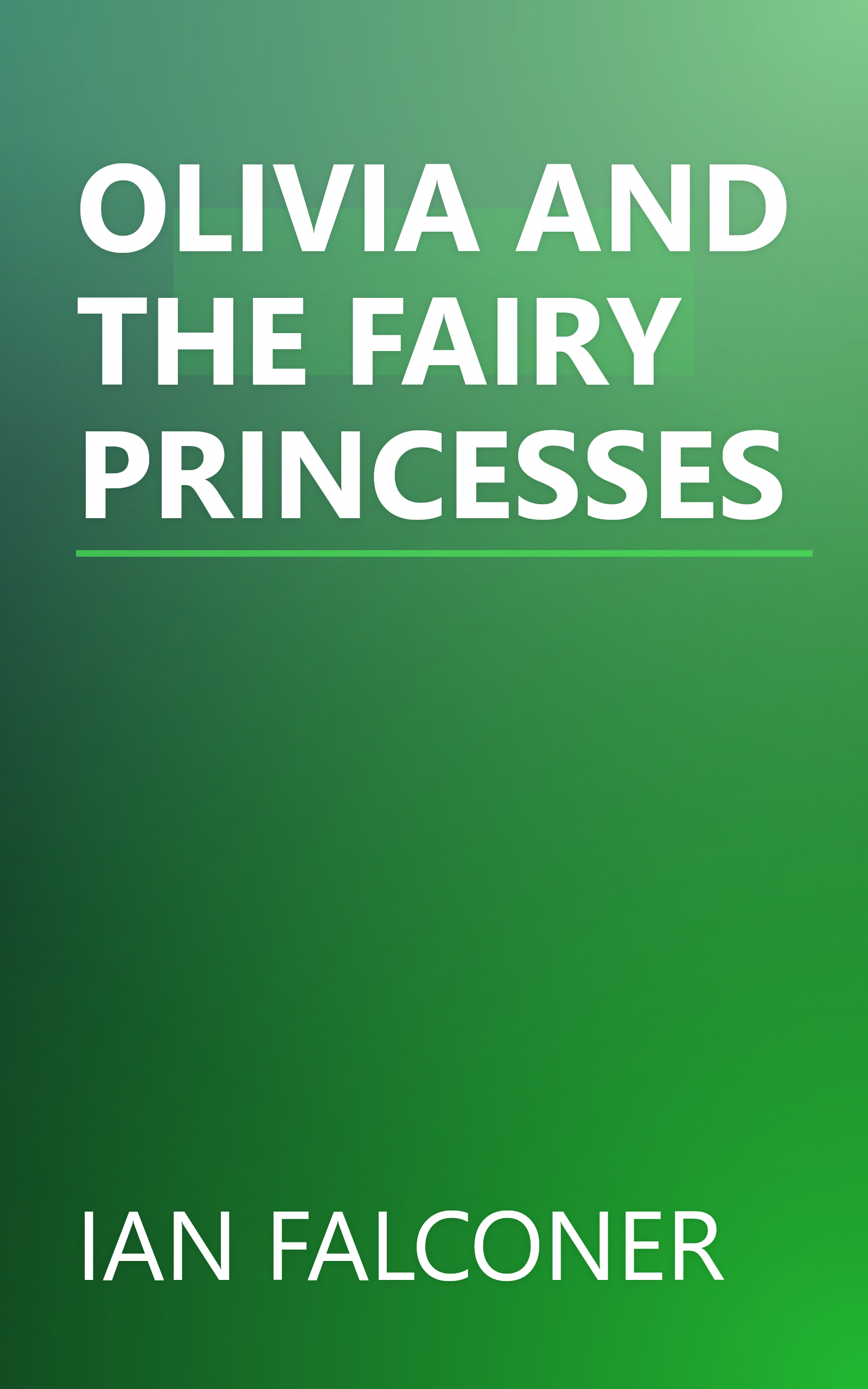 OLIVIA AND THE FAIRY PRINCESSES book cover