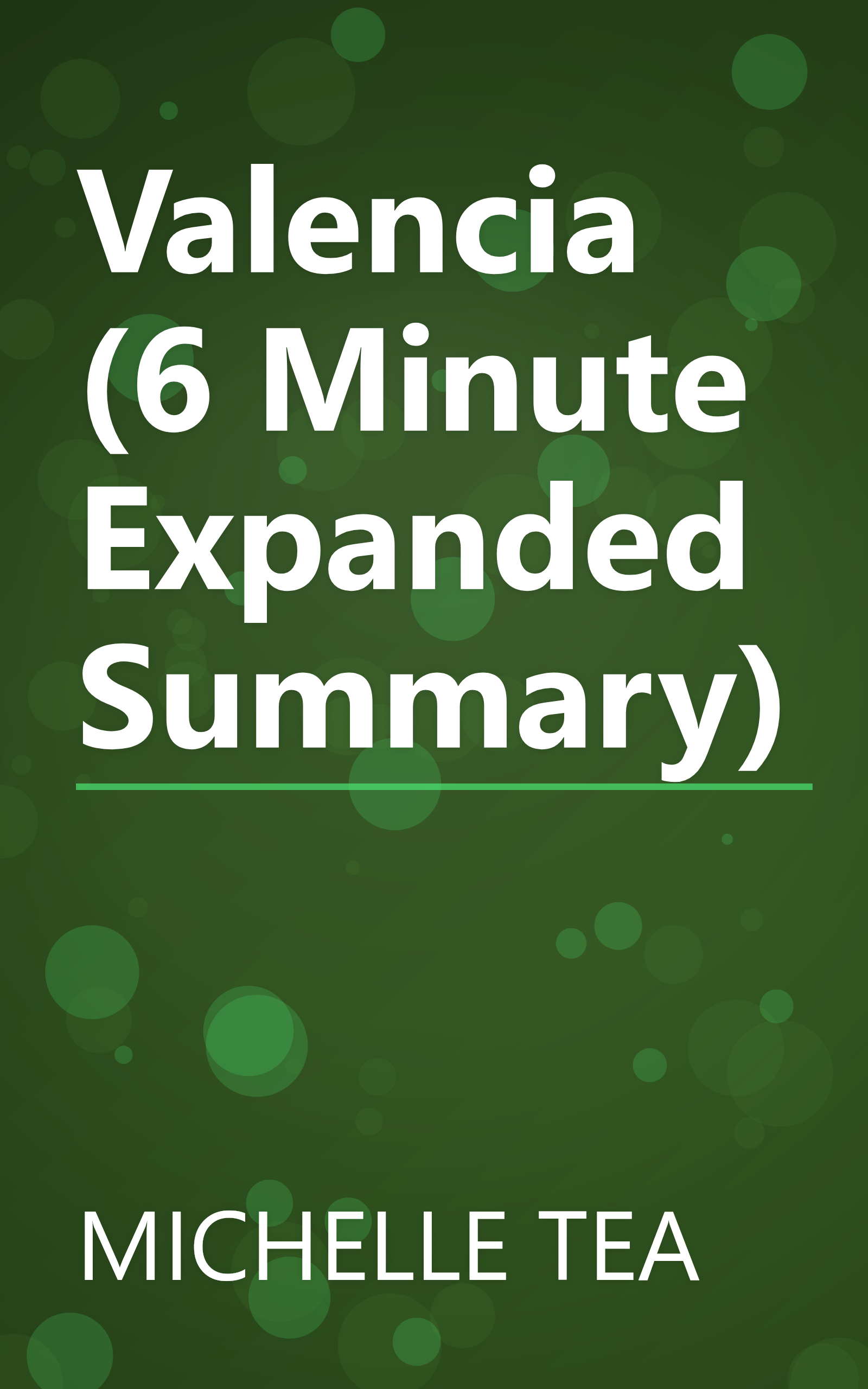 Valencia (6 Minute   Expanded Summary) book cover