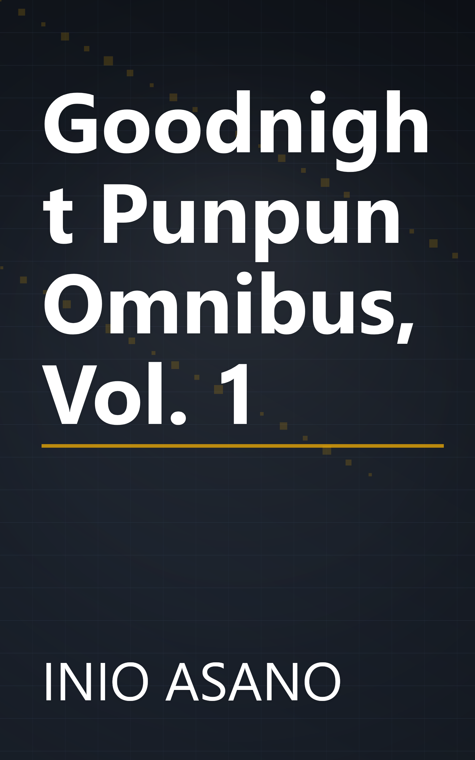 Goodnight Punpun Omnibus, Vol. 1 book cover