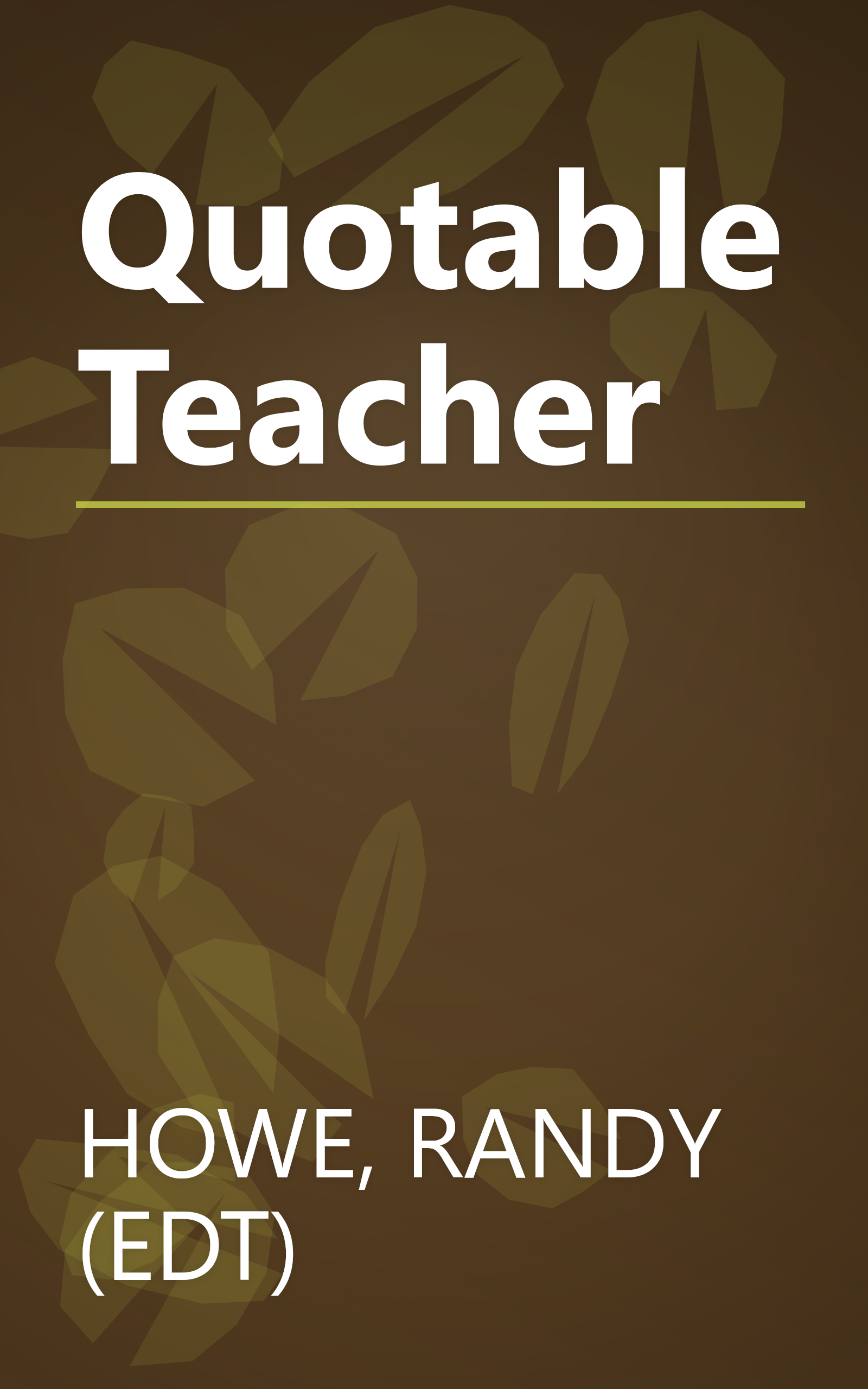 Quotable Teacher book cover